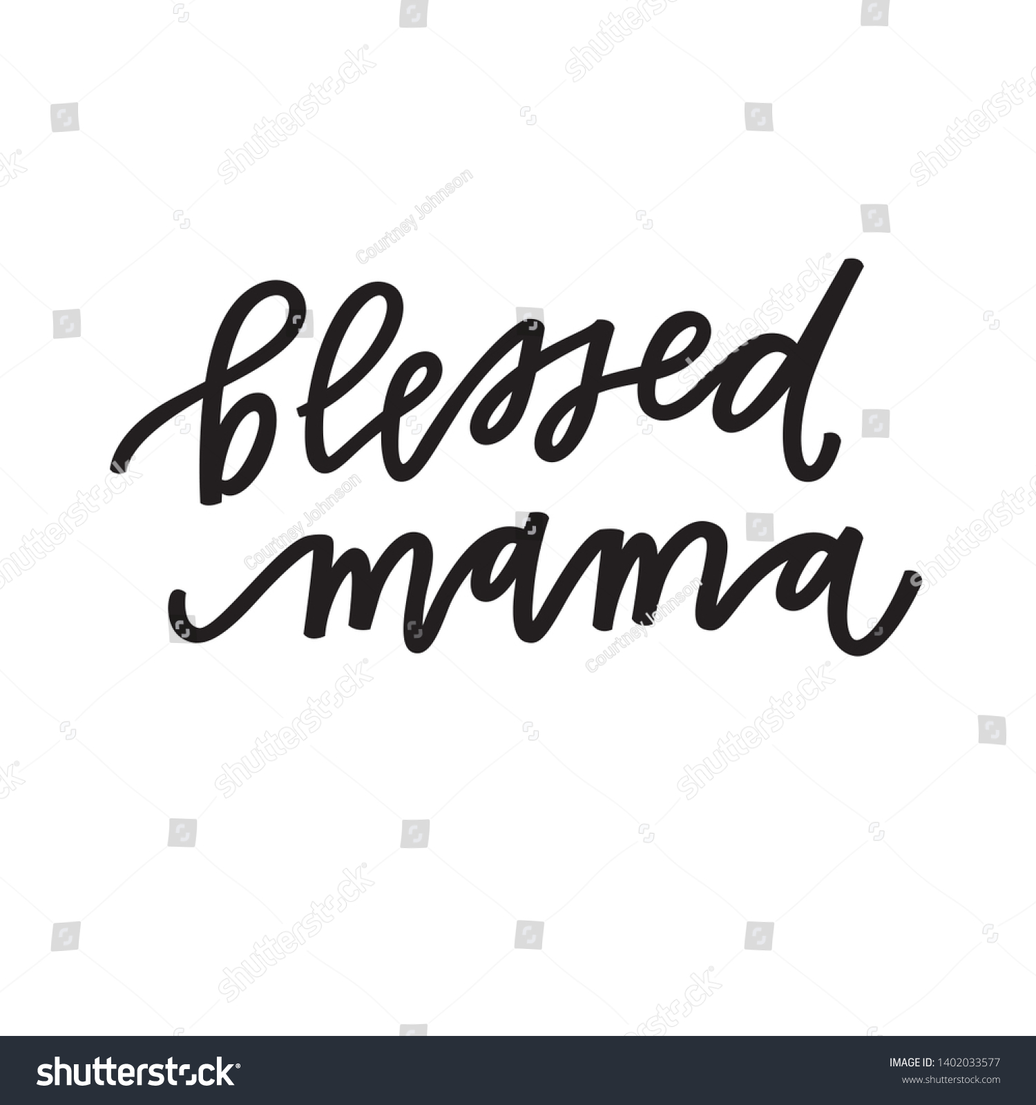 Blessed Mama Hand Lettered Phrase Stock Vector (Royalty Free) 1402033577
