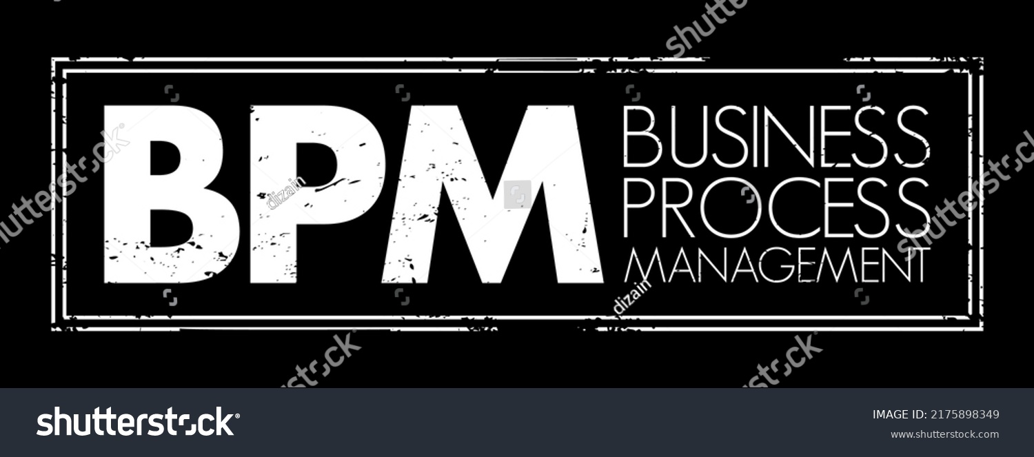 Bpm Business Process Management Discipline Which Stock Vector (Royalty ... Bpm Business Process Management Discipline Which Stock Vector (Royalty ...