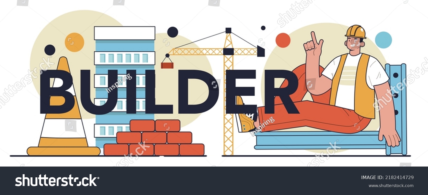 Builder Typographic Header Workers Constructing House Stock Vector ...