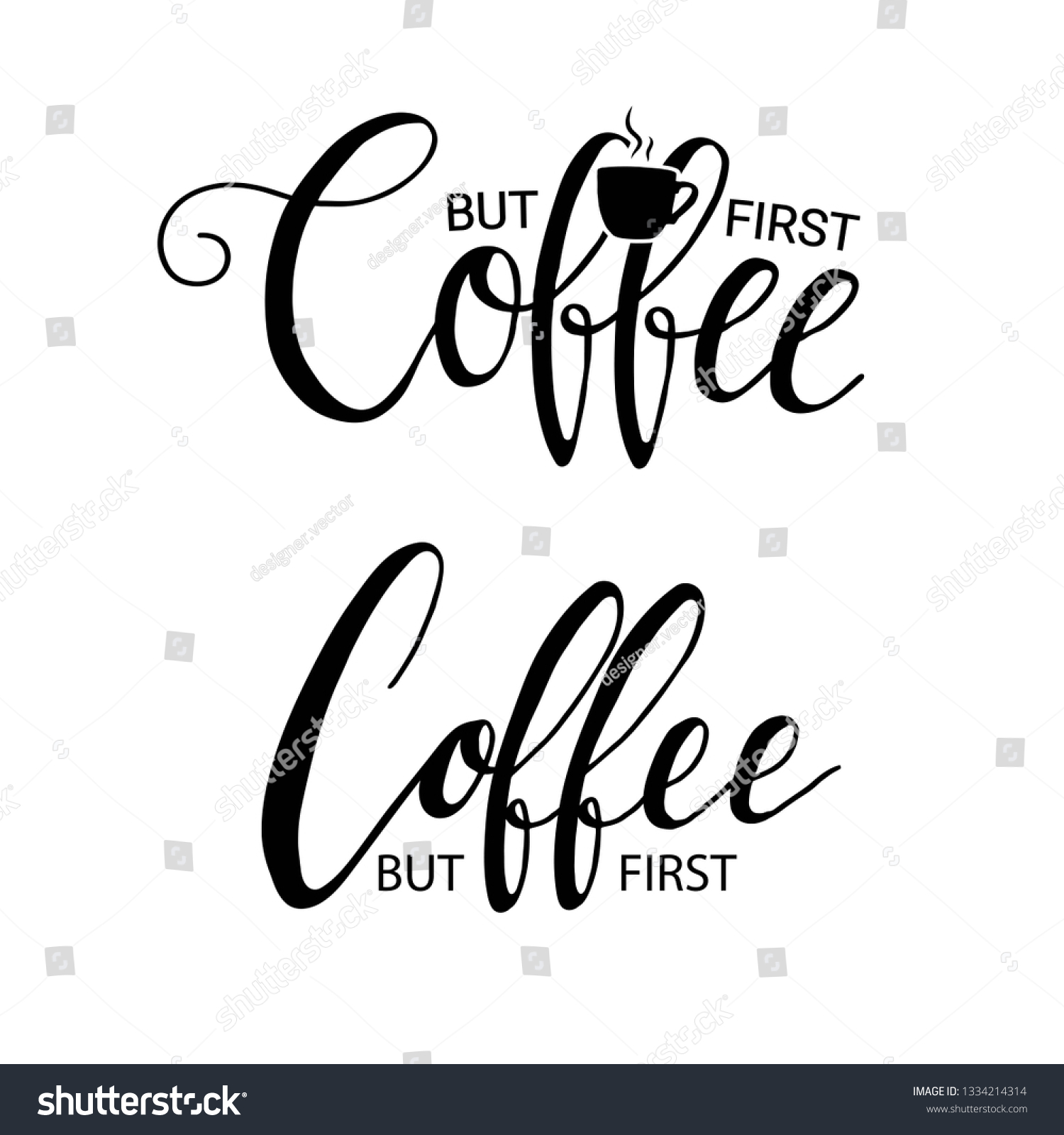 First Coffee Handwritten Lettering Design Elements Stock Vector ...