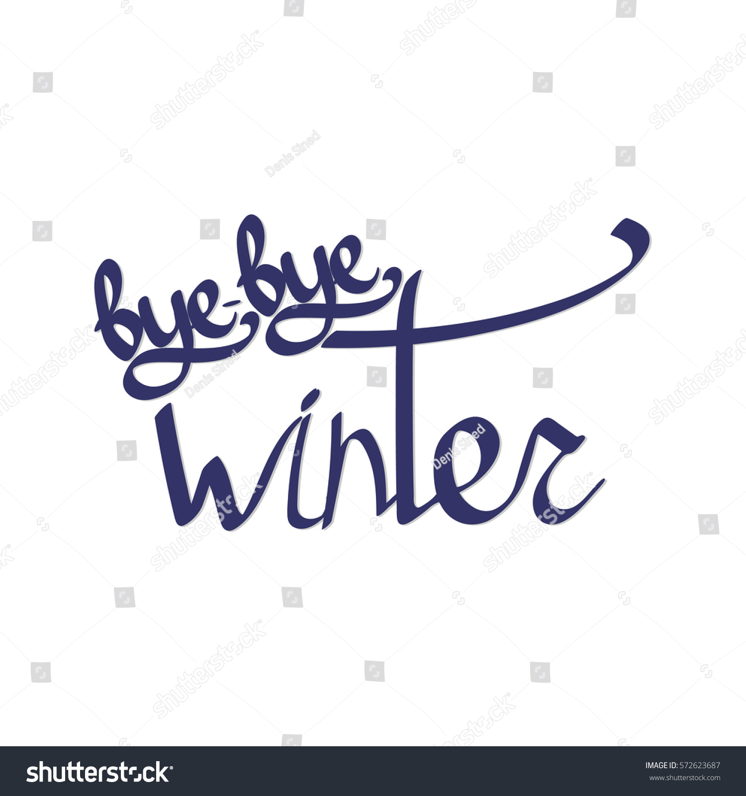 Bye Bye Winter Calligraphy Phrase Words Stock Vector (Royalty Free ...