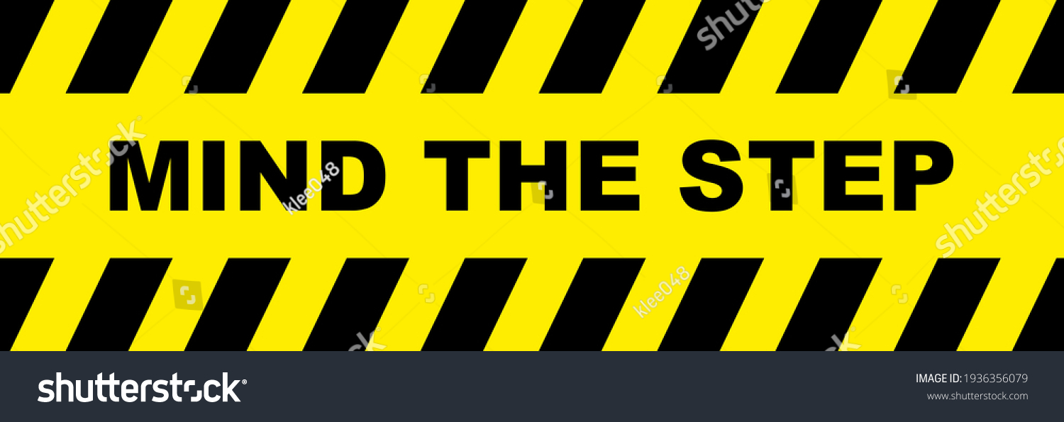 Caution Vector Sign Mind Step Sign: เวกเตอร์สต็อก (ปลอดค่าลิขสิทธิ์ ...