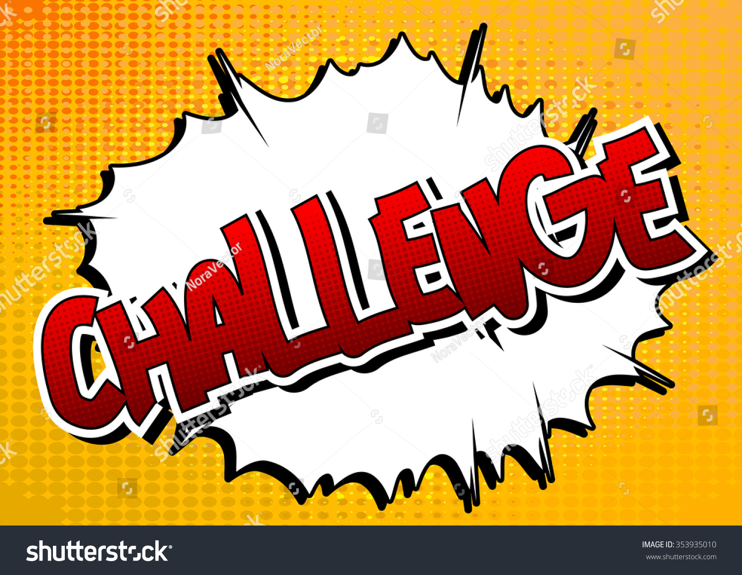 Challenge Comic Book Style Word Stock Vector (Royalty Free) 353935010 ...