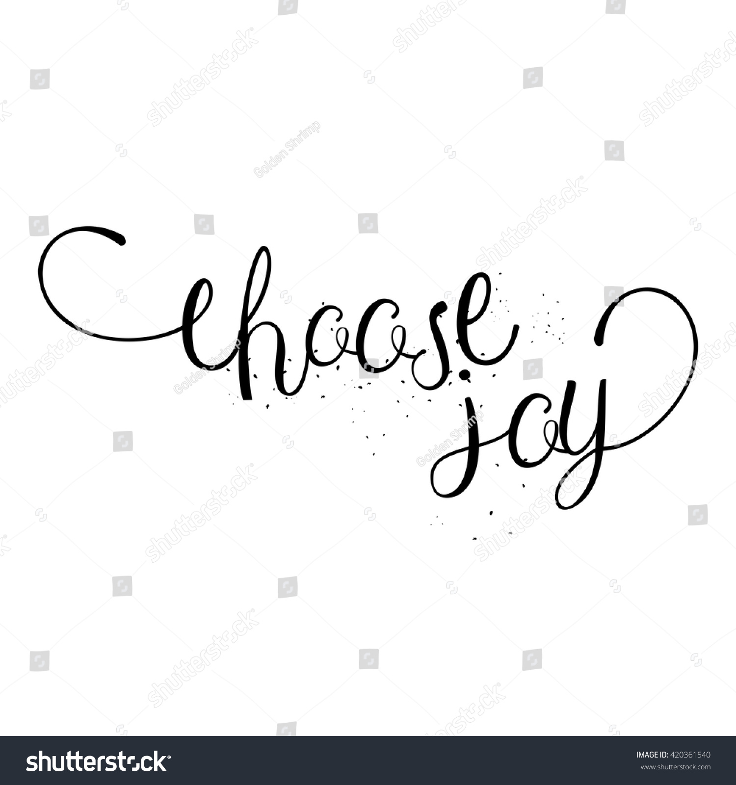 Choose Joy Hand Drawn Card Lettering Stock Vector (Royalty Free ... Choose Joy Hand Drawn Card Lettering Stock Vector (Royalty Free ...
