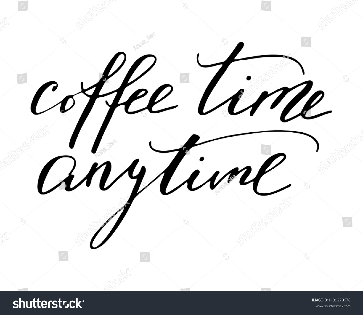 Coffee Time Anytime Handwritten Text Vector Stock Vector (Royalty Free ...
