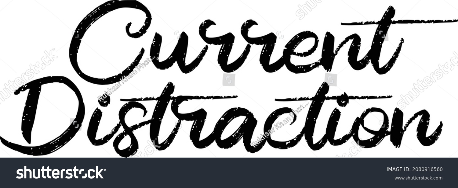 Current Distraction Idiom Bold Text Stock Vector (Royalty Free ...