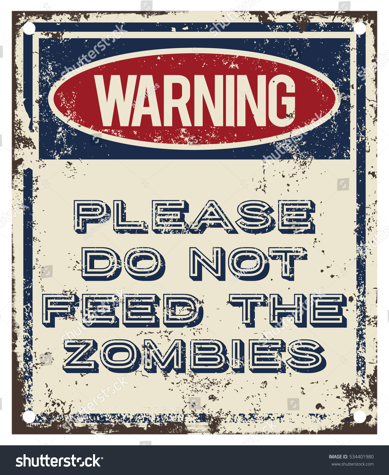 Do Not Feed Zombies Stock Vector (Royalty Free) 534401980