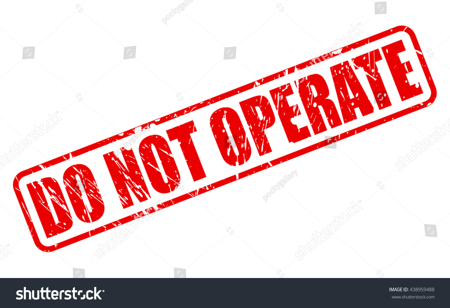 Do Not Operate Red Stamp Text Stock Vector (Royalty Free) 438959488