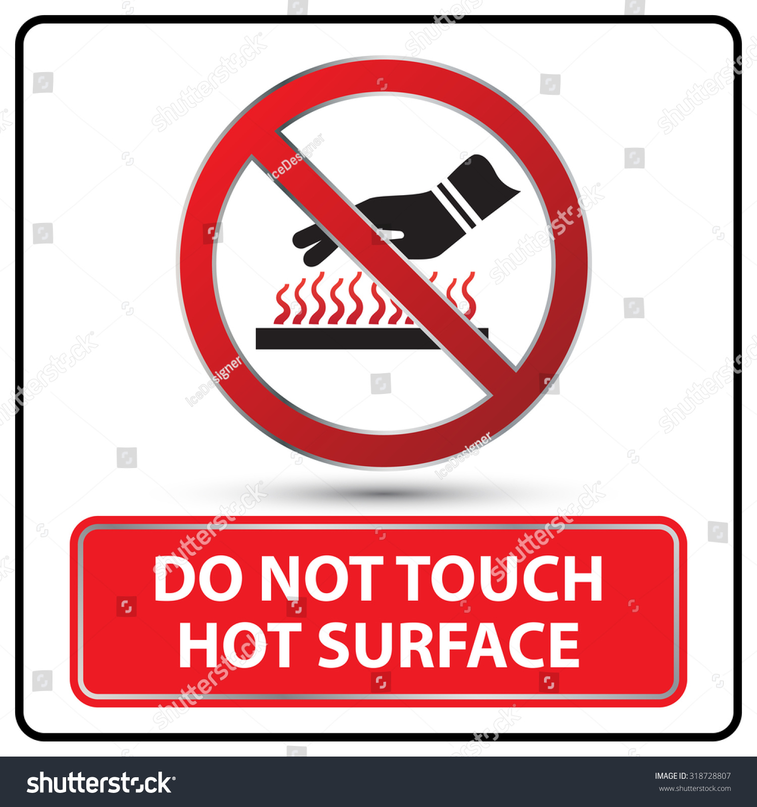 Do Not Touch Hot Surface Danger Stock Vector (Royalty Free) 318728807
