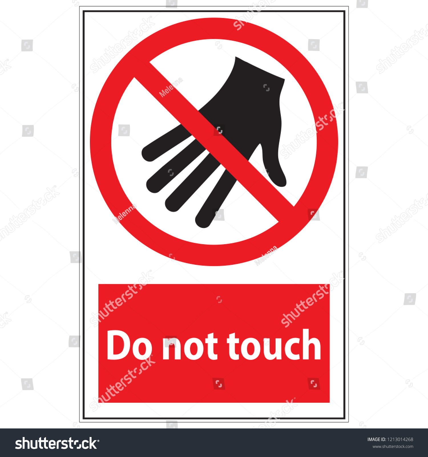 Do Not Touch Prohibition Sign Stock Vector (Royalty Free) 1213014268