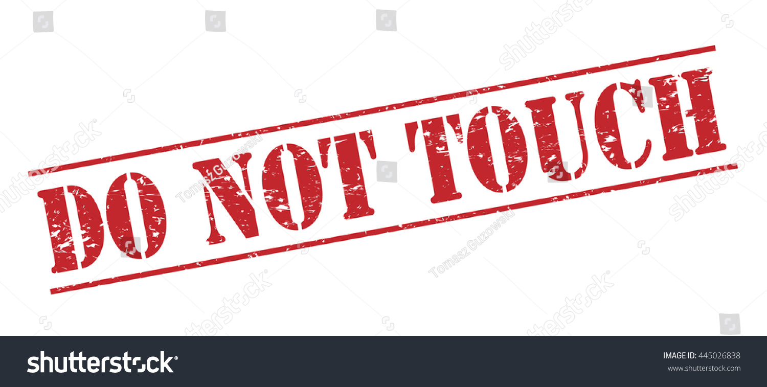 Do Not Touch Vector Stamp On: stockvector (rechtenvrij) 445026838 ...