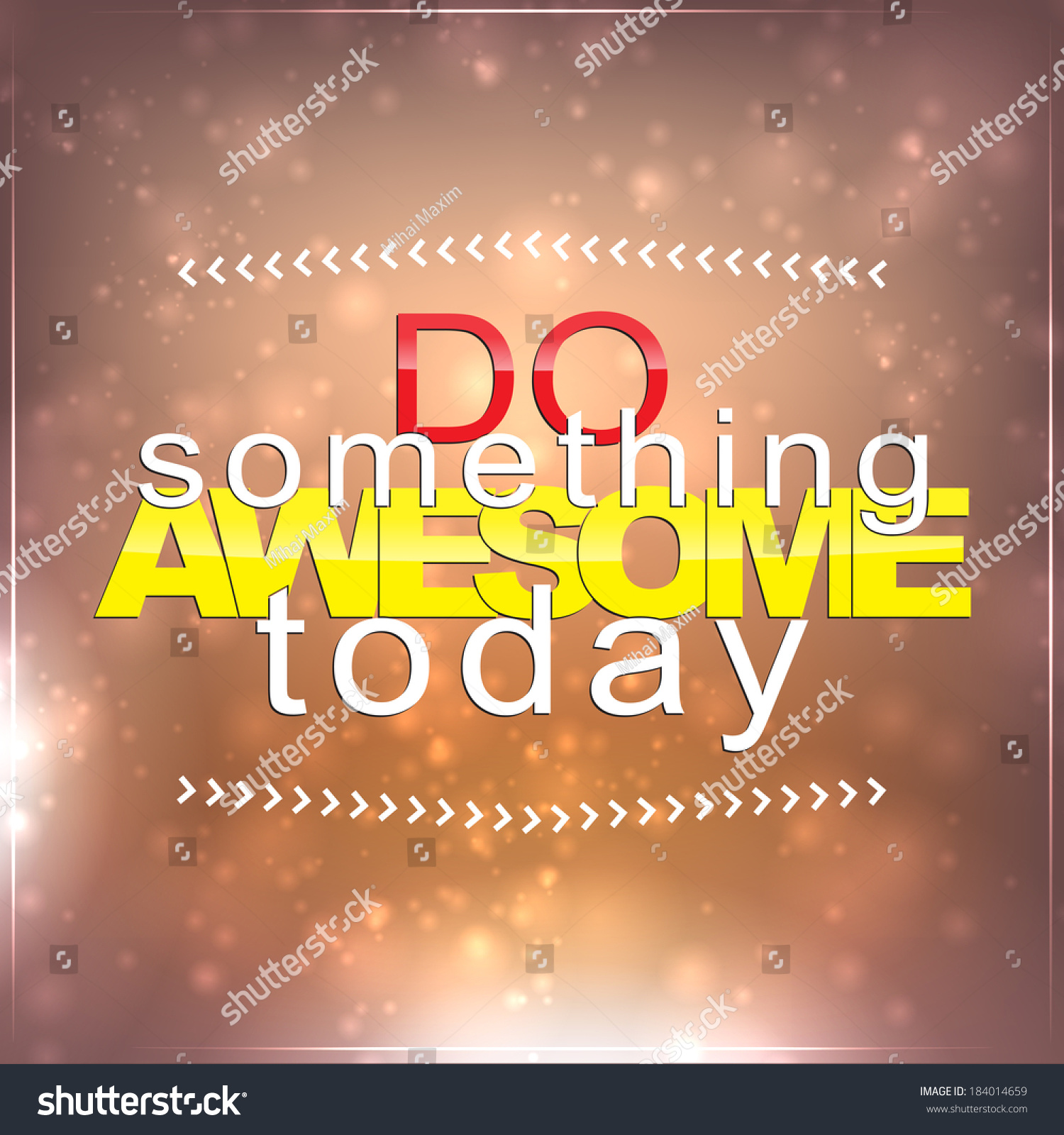 Do Something Awesome Today Motivational Background Stock Vector ...