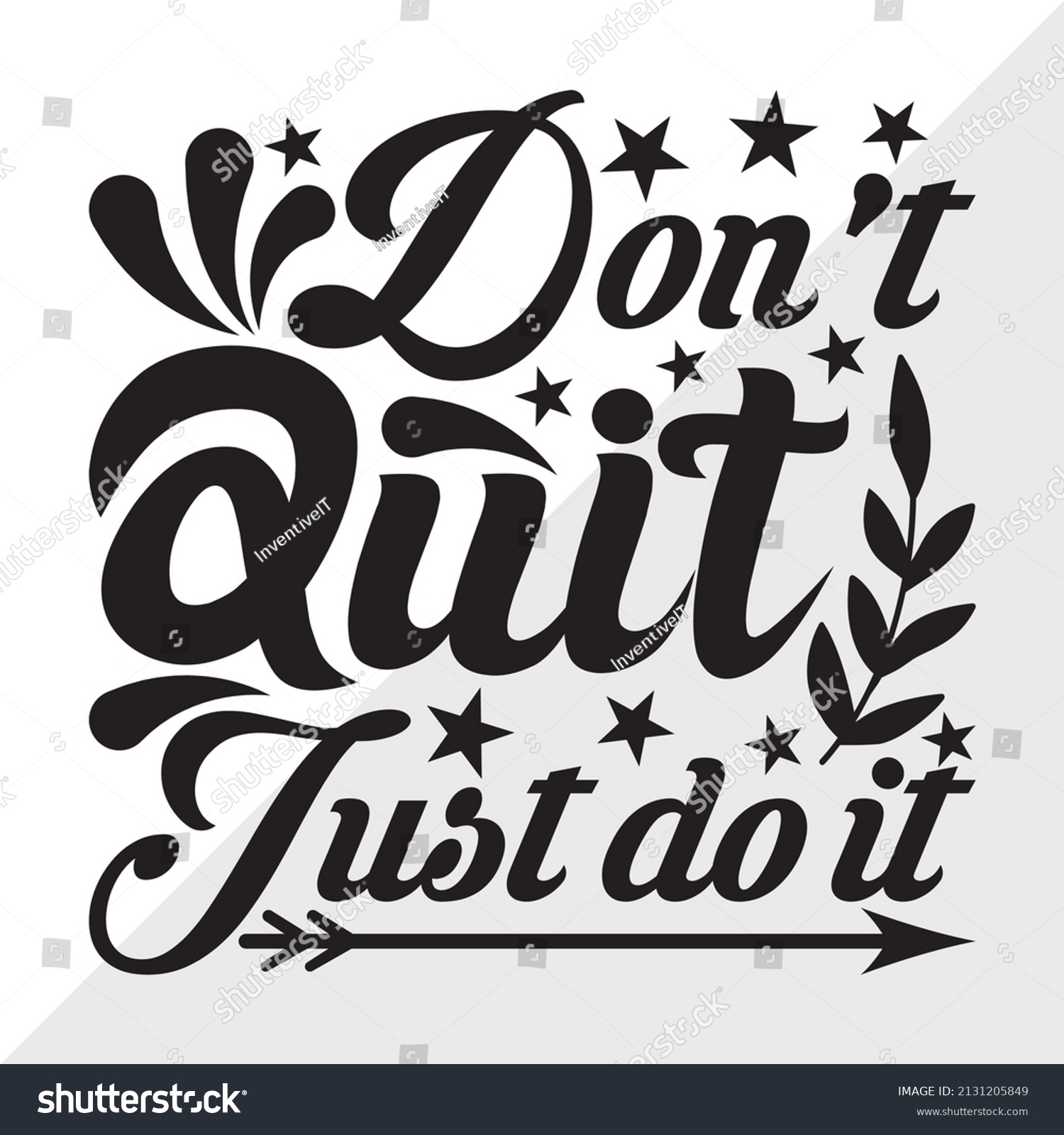Dont Quit Just Do Printable Vector Stock Vector (Royalty Free ...