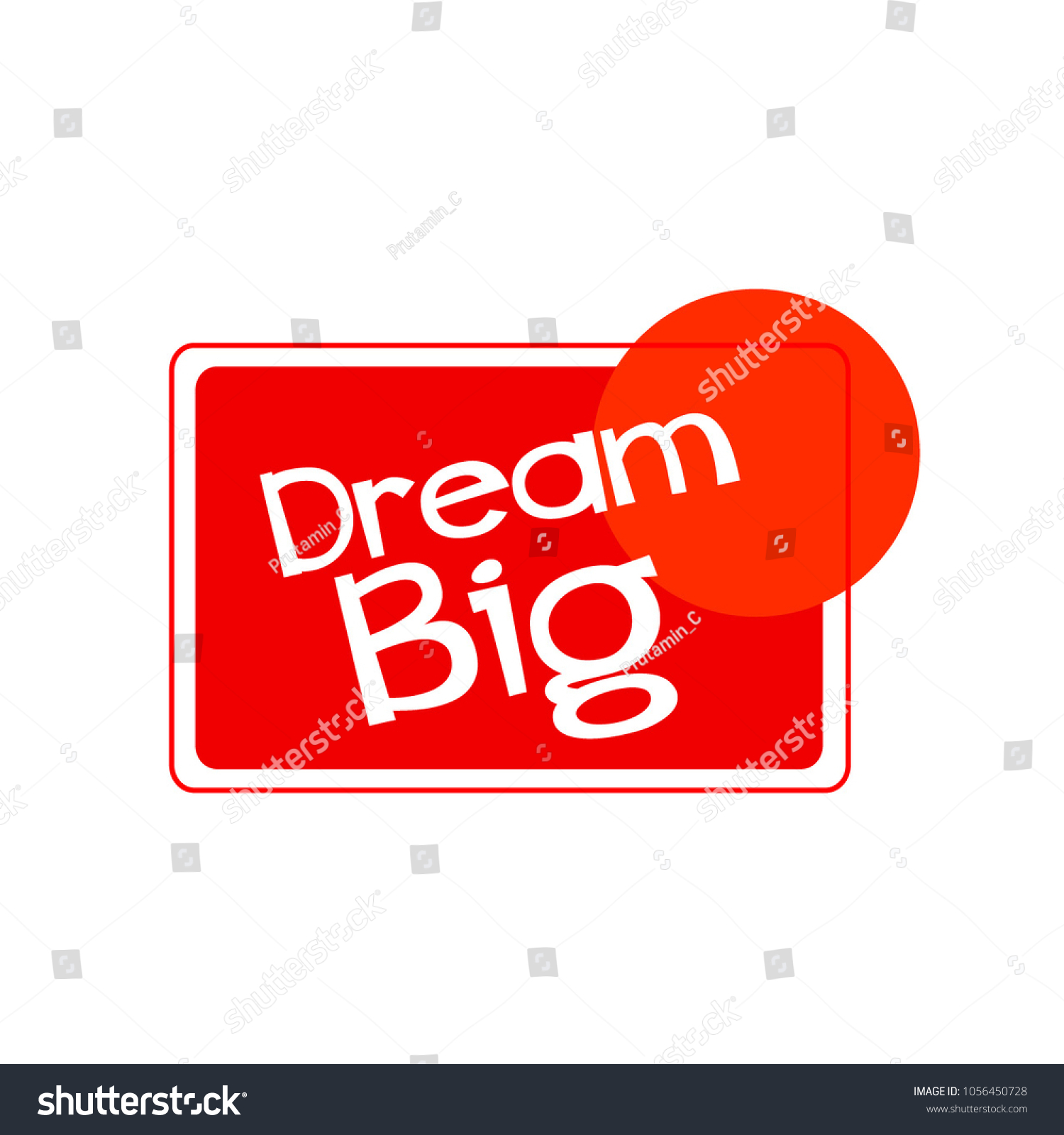 Dream Big Label Stock Vector (Royalty Free) 1056450728 | Shutterstock