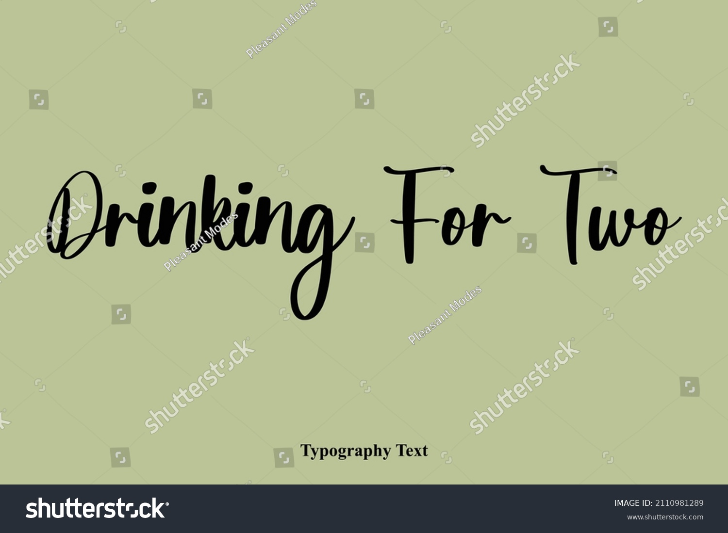 Drinking Two Cursive Lettering Typography Lettering Stock Vector ...