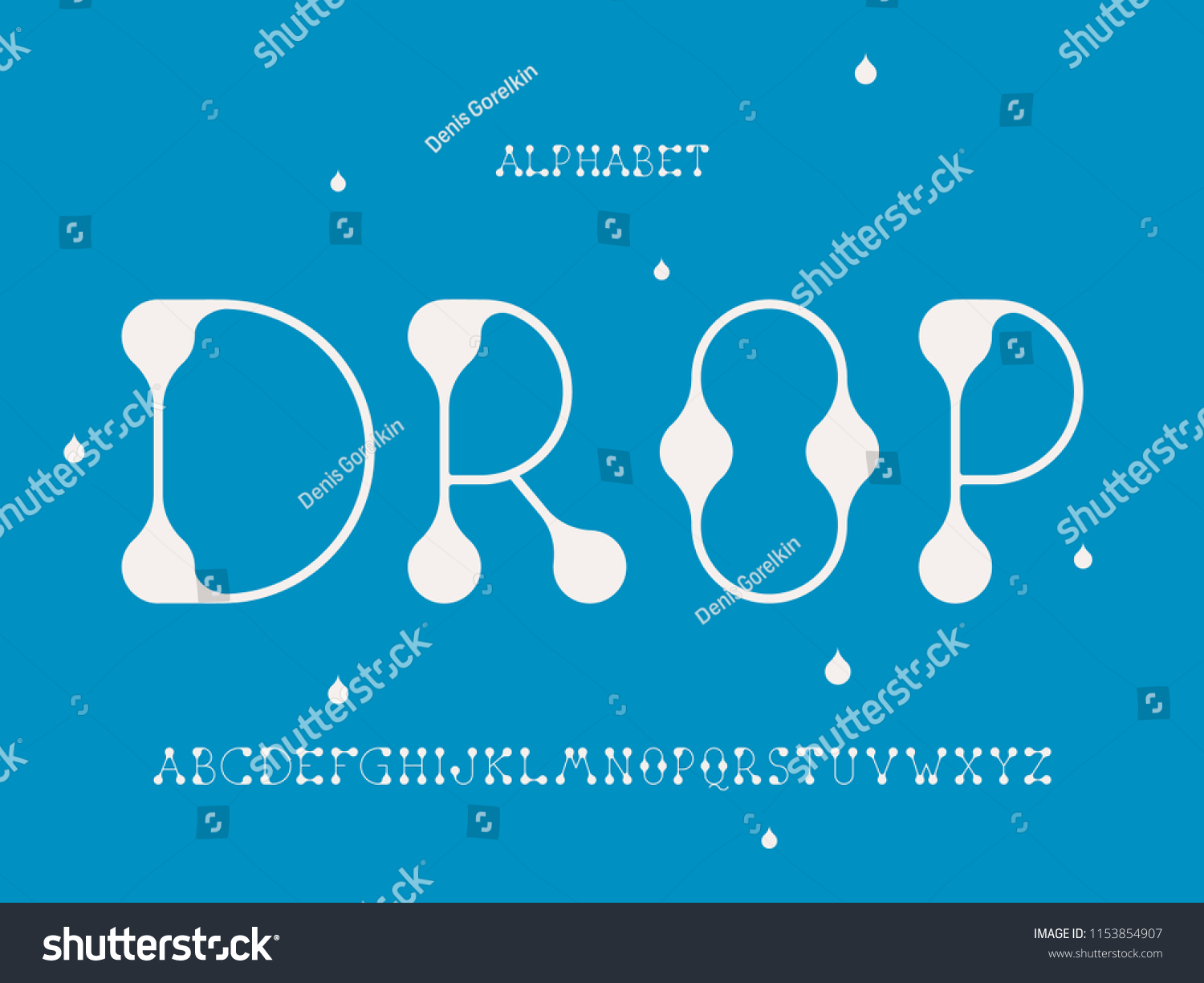 Drop Font Vector Alphabet Letters Typeface 스톡 벡터(로열티 프리) 1153854907 ...