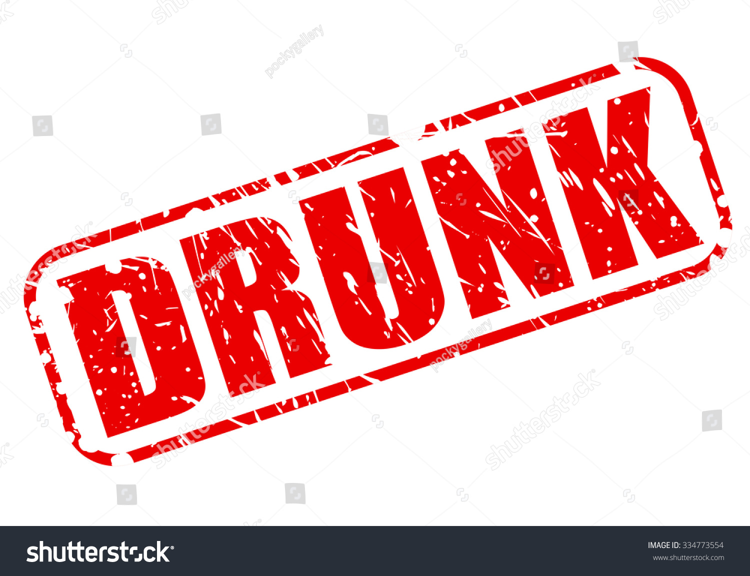 Drunk Red Stamp Text On White Stock Vector (Royalty Free) 334773554 ...