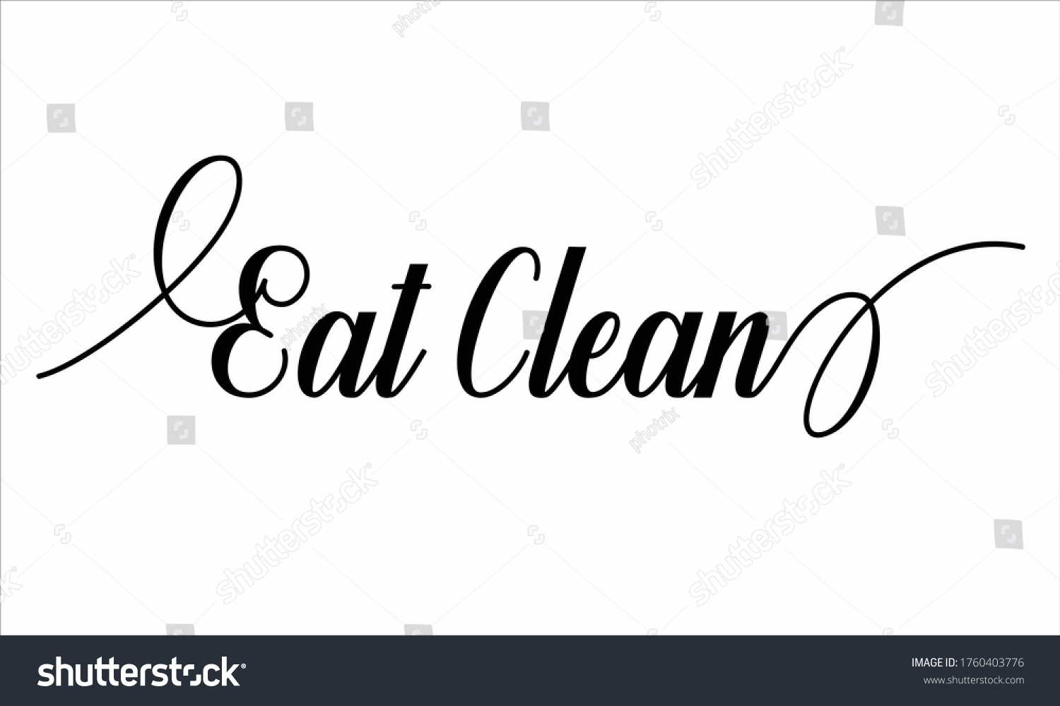 Eat Clean Creative Cursive Typographic Text Stock Vector (Royalty Free ...