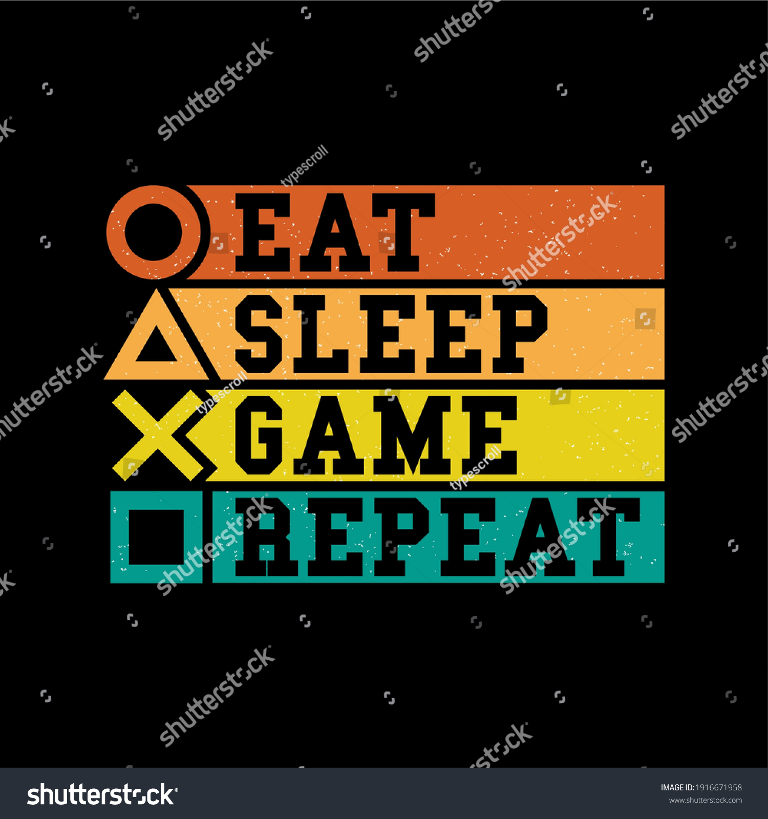 Eat Sleep Game Repeat Design Vector Stock Vector (Royalty Free) 1916671958