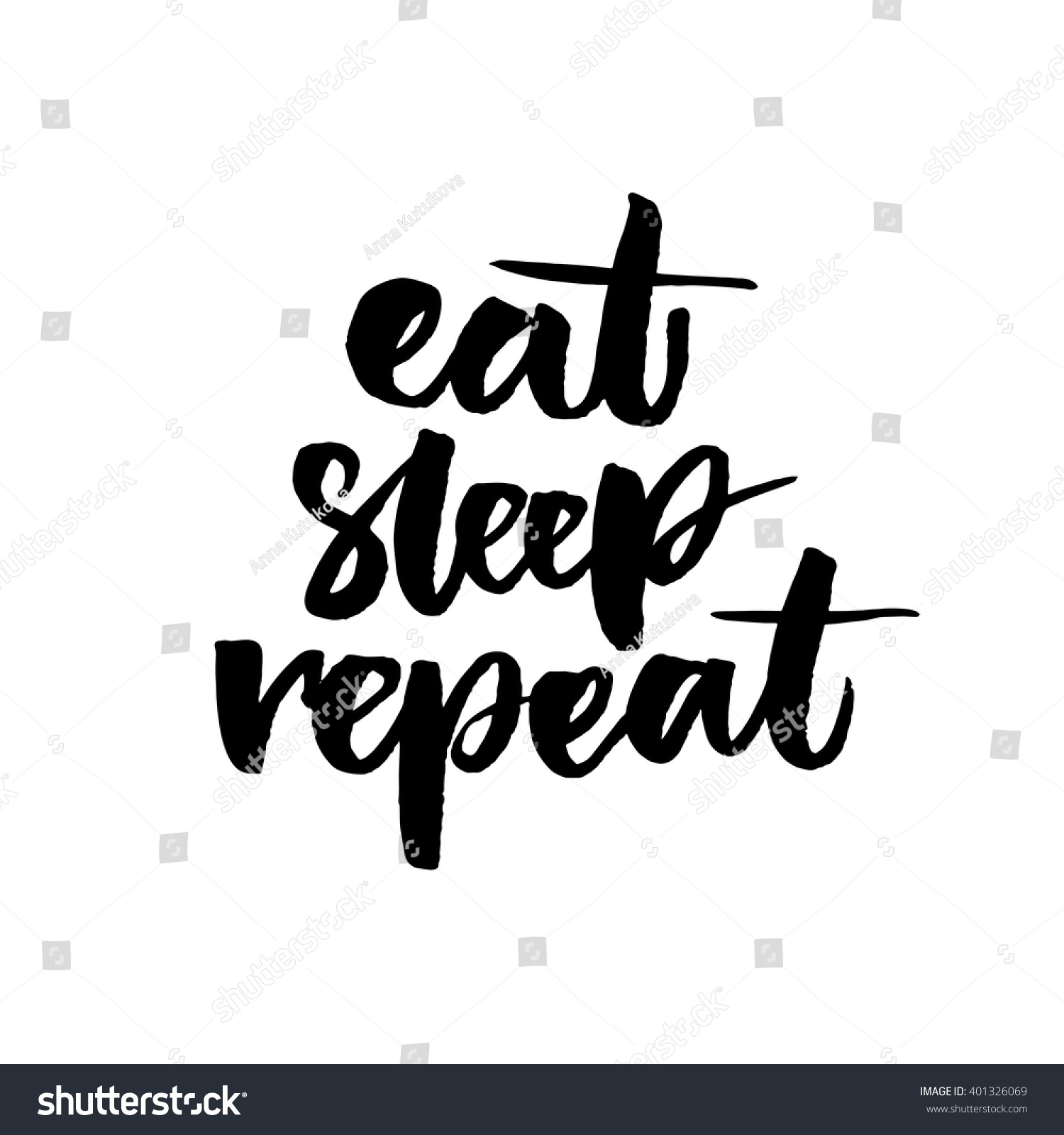 Eat Sleep Repeat Funny Phrase Posters Stock Vector Royalty Free 401326069
