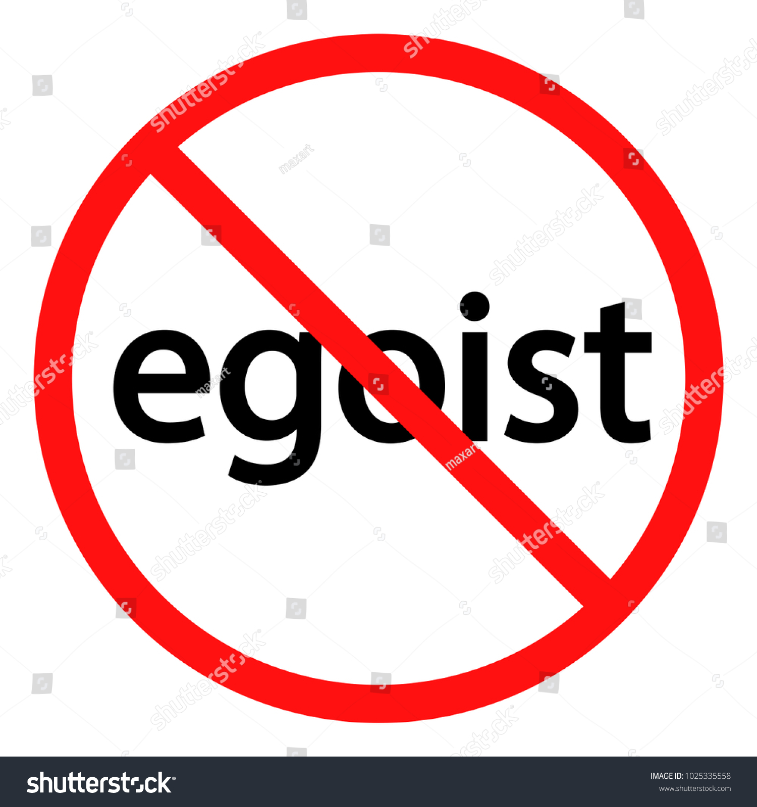 Egoist Sign Vector Stock Vector (Royalty Free) 1025335558 | Shutterstock