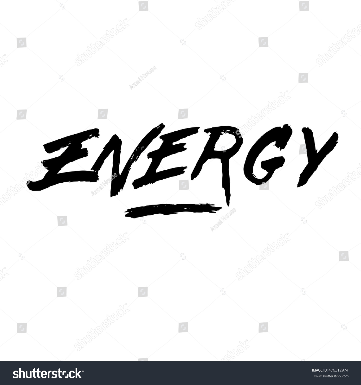 Energy, Ink Hand Lettering. Modern Brush Calligraphy. Handwritten ... Energy, Ink Hand Lettering. Modern Brush Calligraphy. Handwritten ...