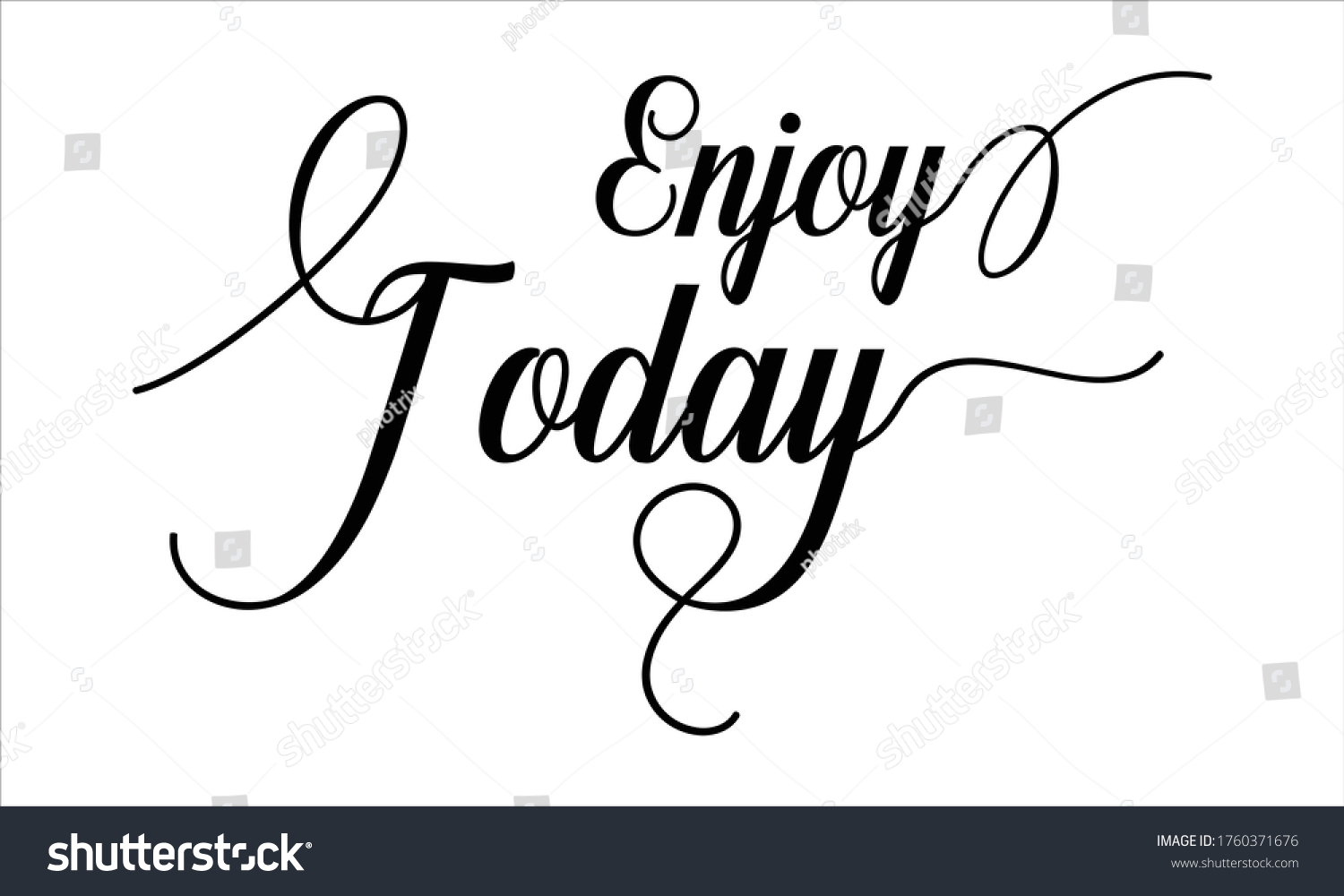 Enjoy Today Creative Cursive Typographic Text Stock Vector (Royalty ...