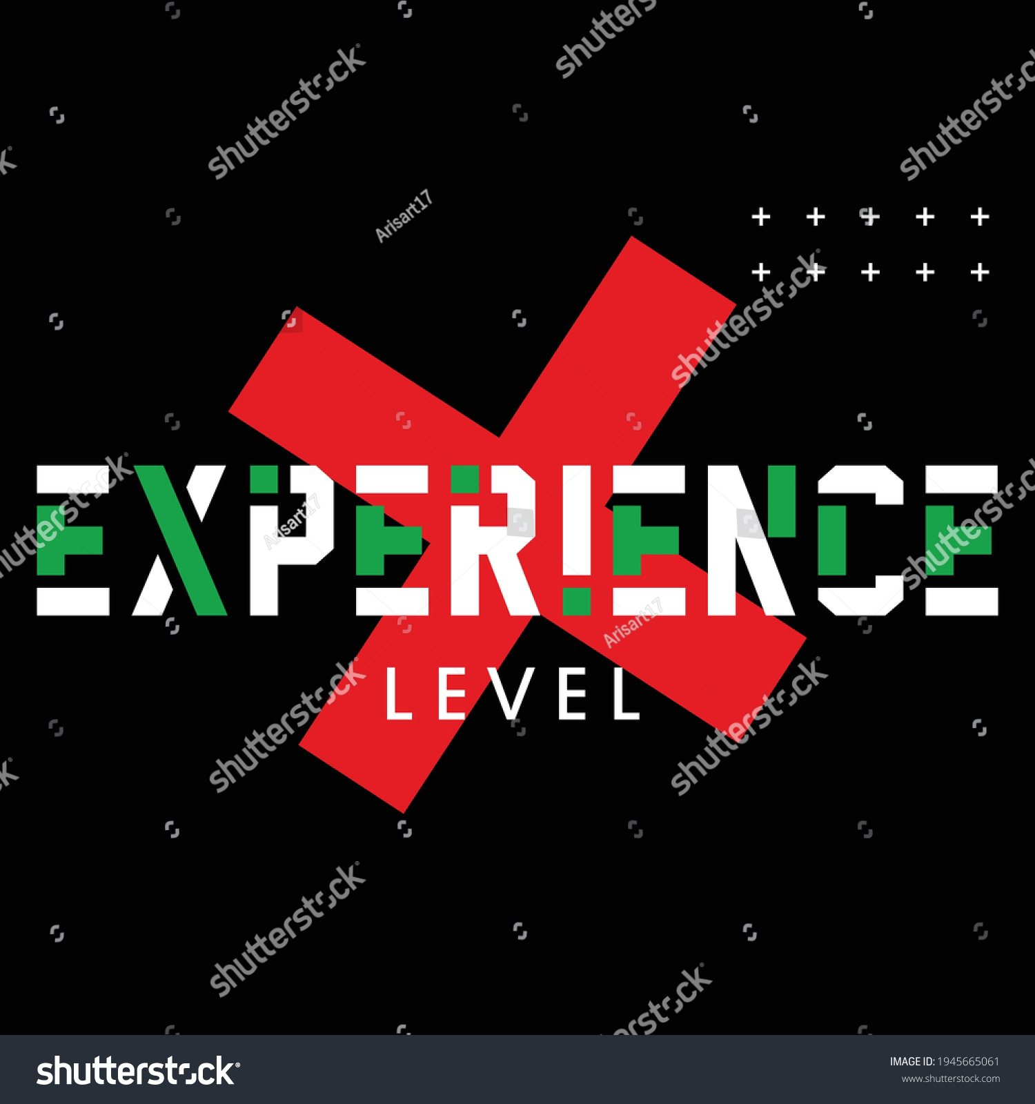 Experience Level Slogan Typography Graphicdesign Vector Stock Vector ...