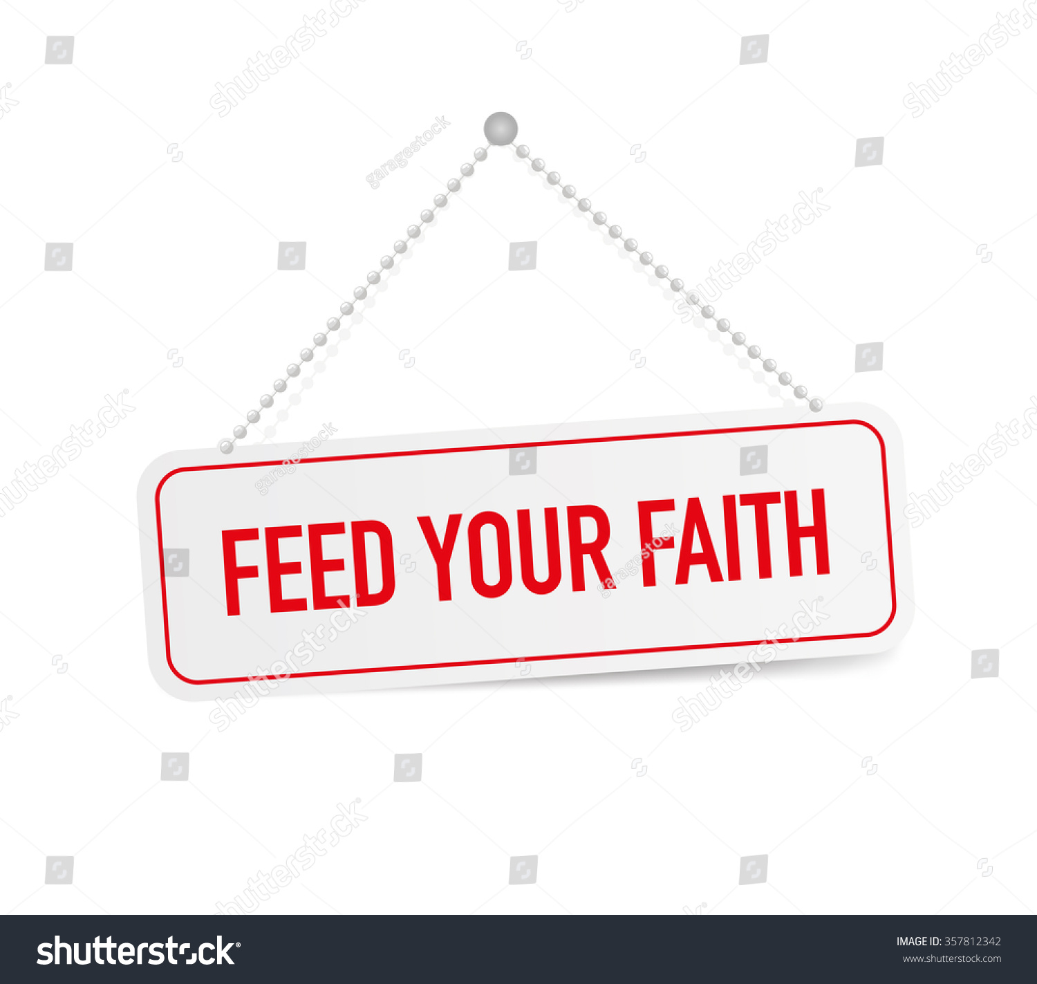 Feed Your Faith Stock Vector (Royalty Free) 357812342 | Shutterstock