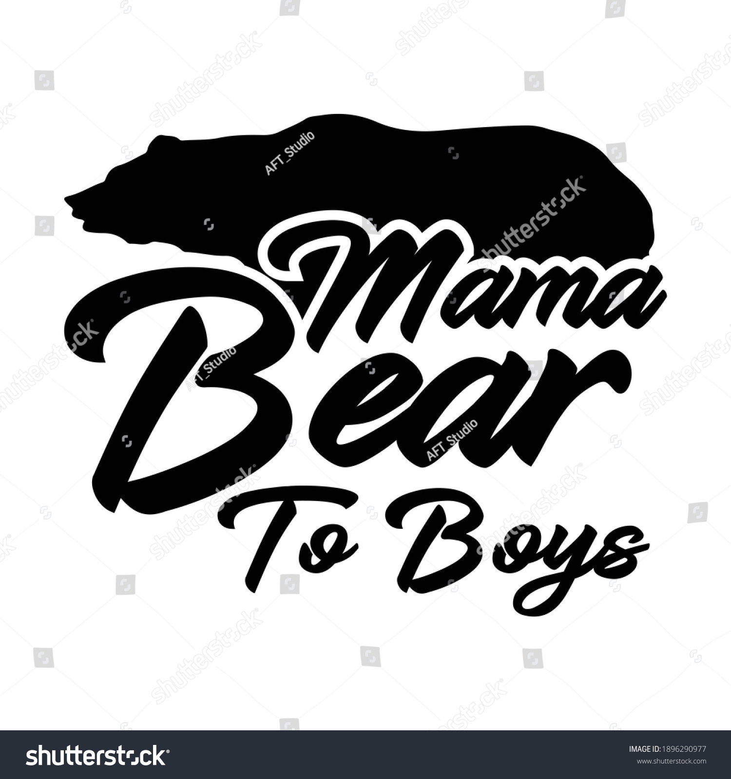 Funny Quote Vector Mama Bear Text Stock Vector (Royalty Free) 1896290977