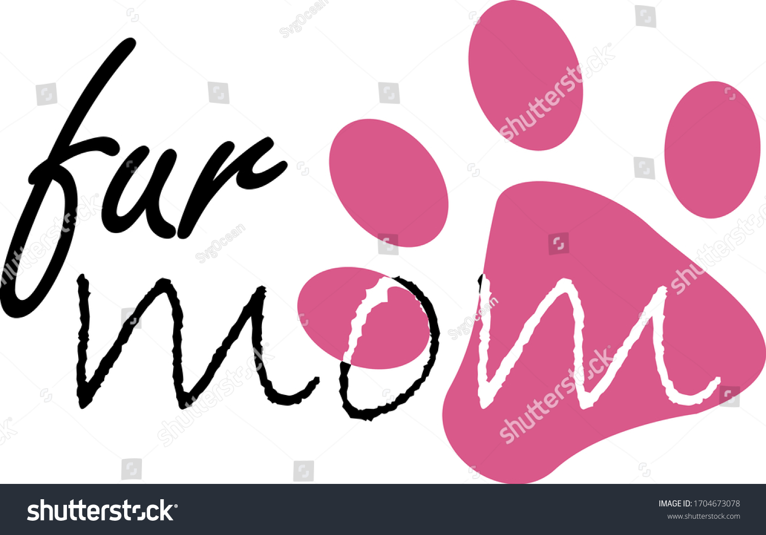 Fur Mom Pets Quotes Vector Quotes Stock Vector (Royalty Free ...