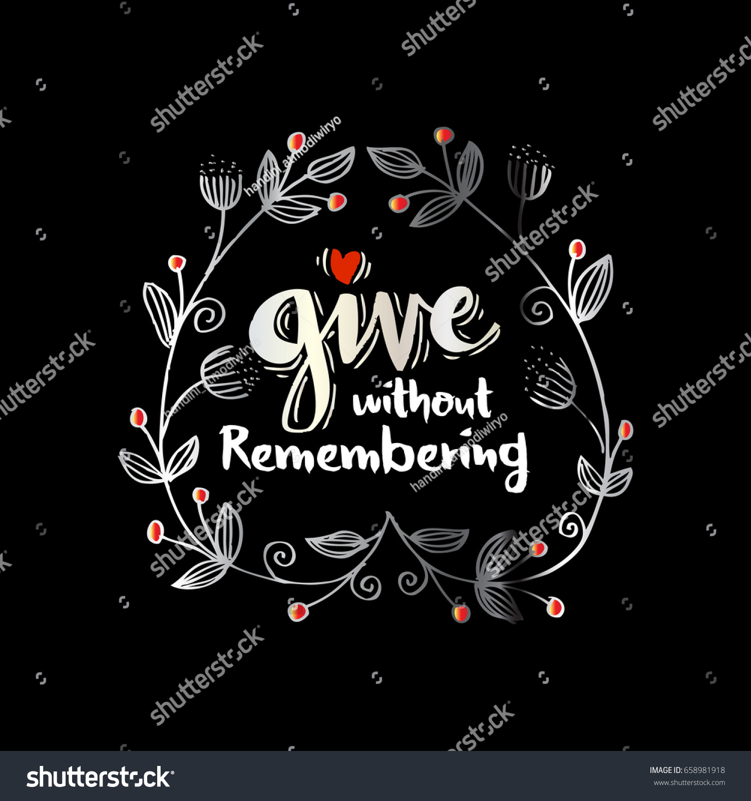 Give Without Remembering Inspirational Quotes Stock Vector (Royalty ...