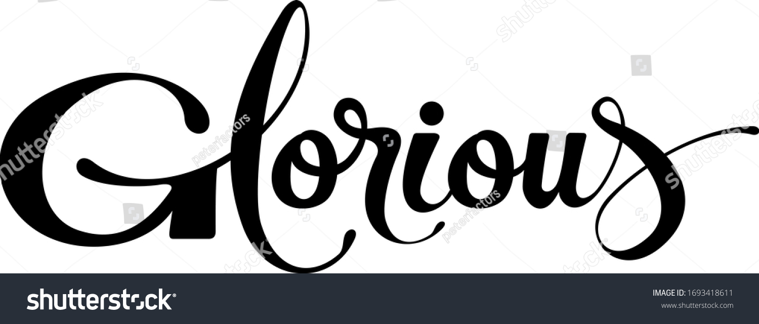 2,170 Glorious text Images, Stock Photos & Vectors | Shutterstock