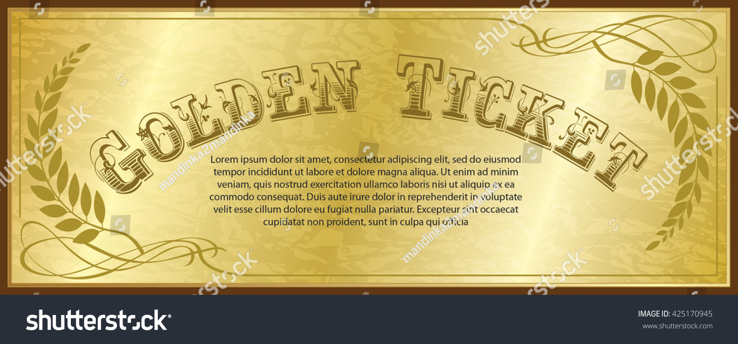 Golden Ticket Stock Vector (Royalty Free) 425170945 | Shutterstock