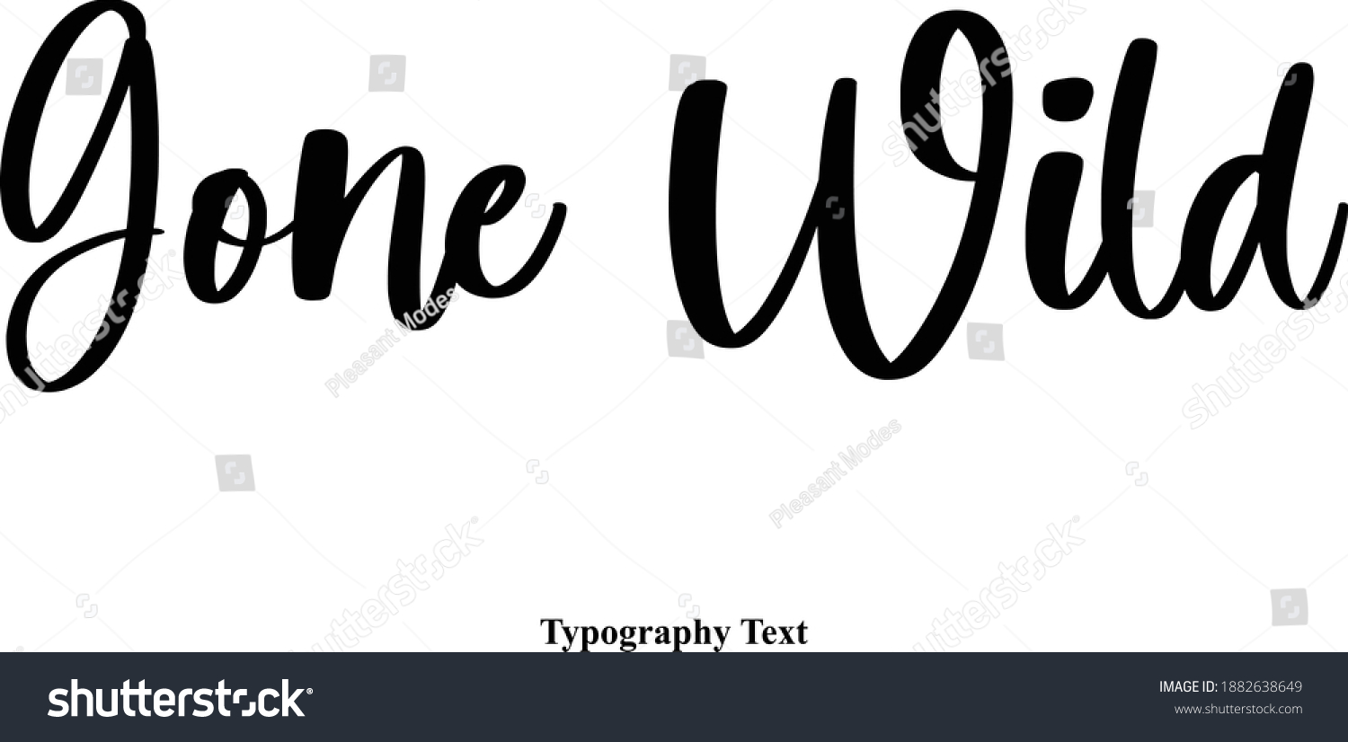 1,648 Gone wild Images, Stock Photos & Vectors | Shutterstock