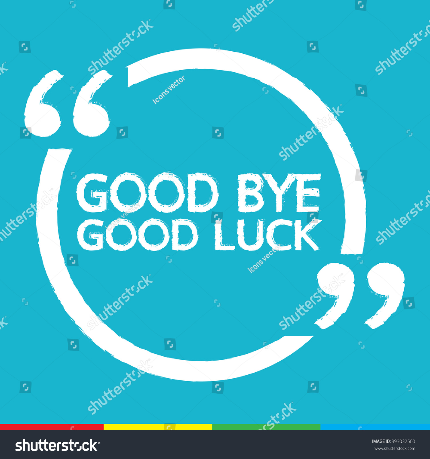 Good Bye Good Luck Illustration Design Stock Vector (Royalty Free ...