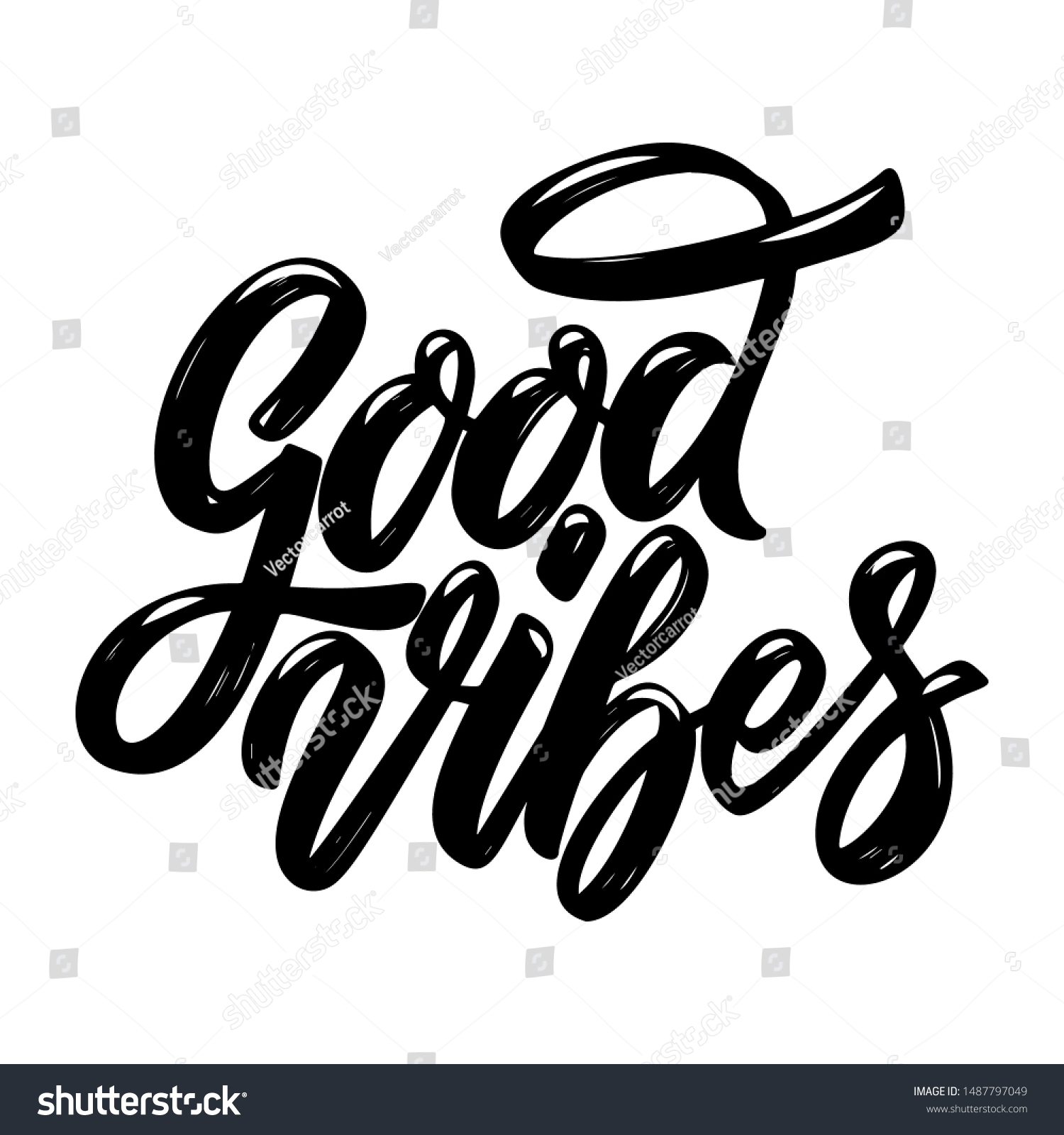 Good Vibes Lettering Phrase Design Element Stock Vector (Royalty Free ... Good Vibes Lettering Phrase Design Element Stock Vector (Royalty Free ...