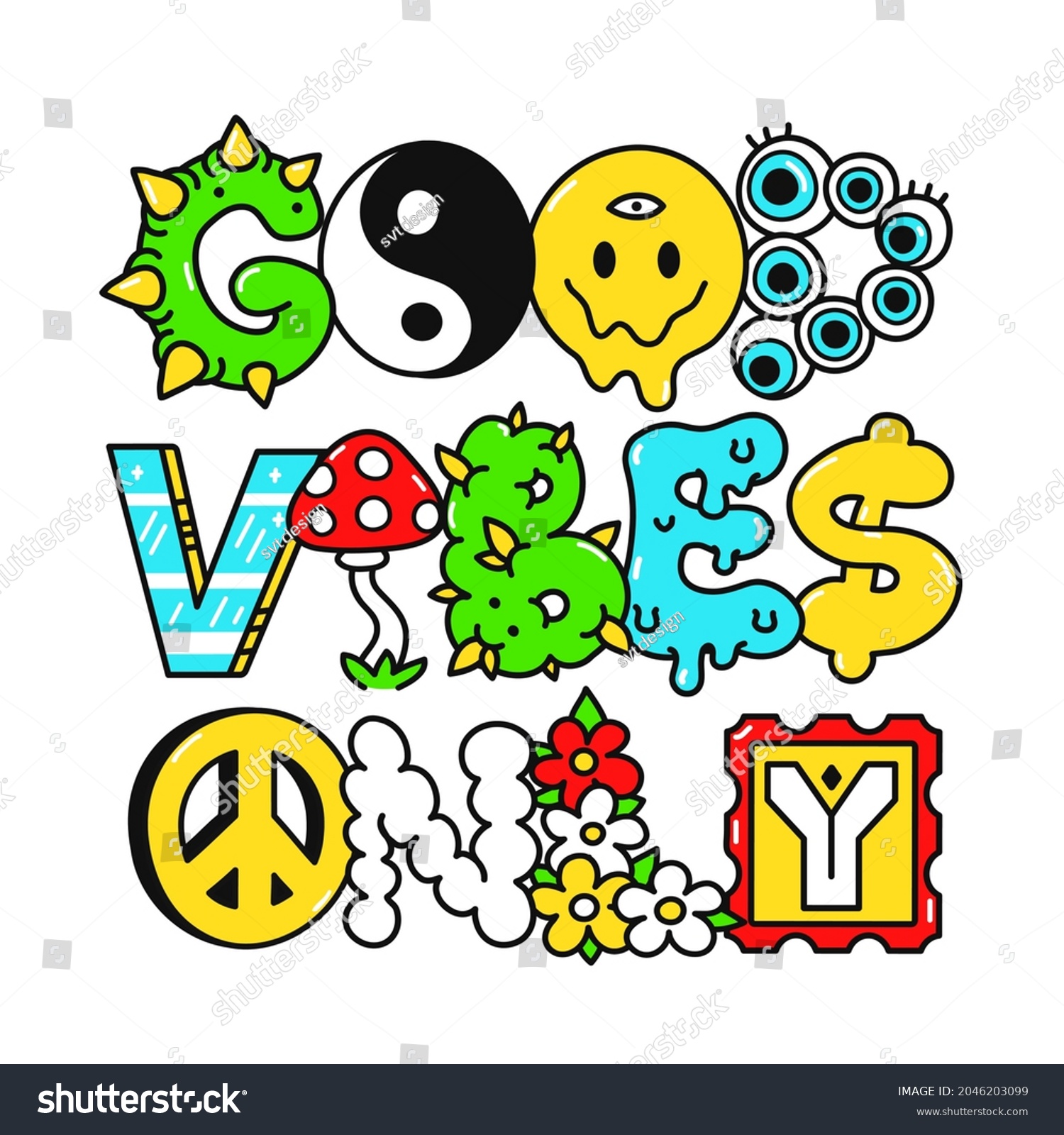 341 High Vibes Stock Vectors Images And Vector Art Shutterstock