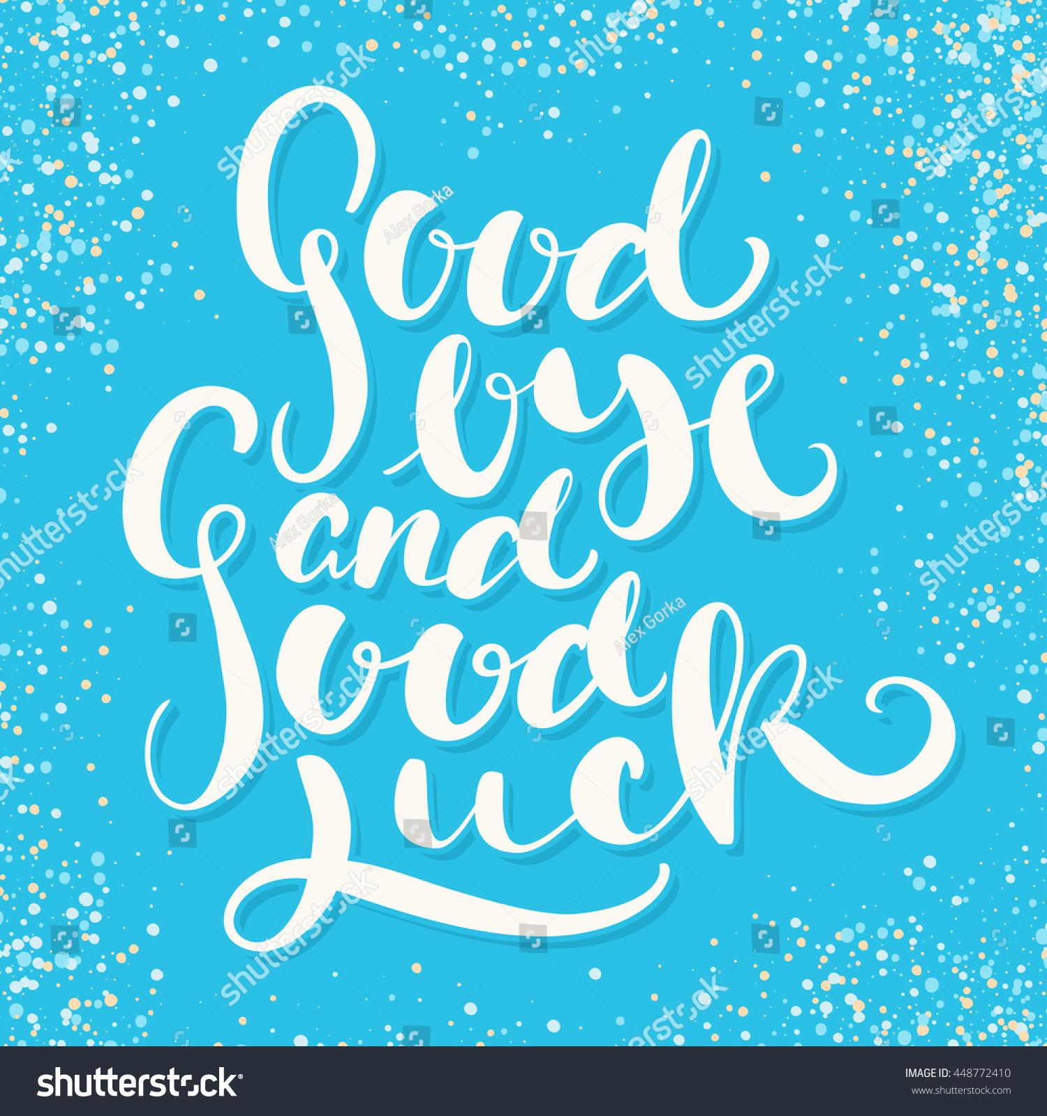 Goodbye Good Luck Stock Vector (Royalty Free) 448772410
