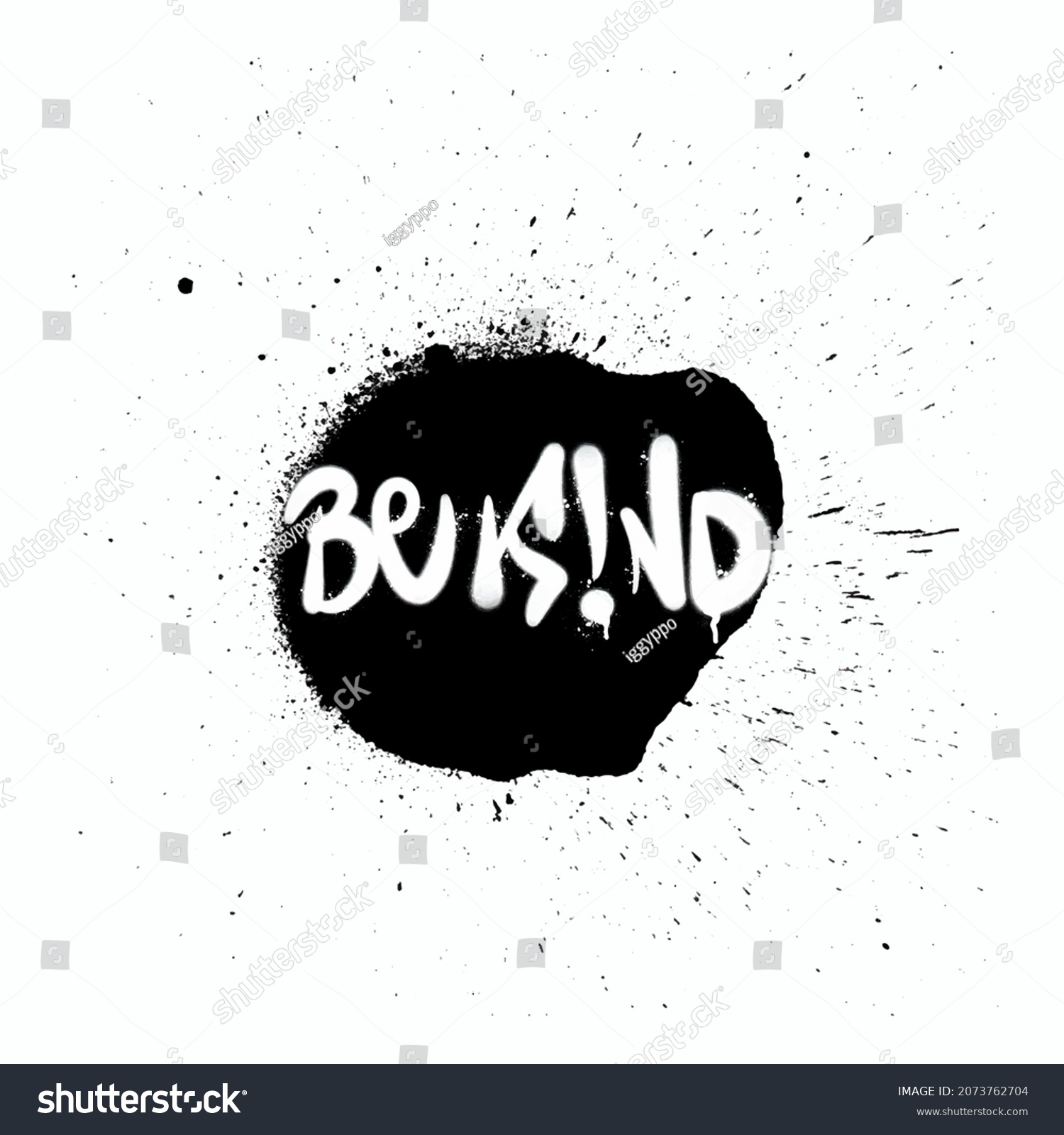 Graffiti Be Kind Sprayed Tag On Stock Vector (Royalty Free) 2073762704 ...