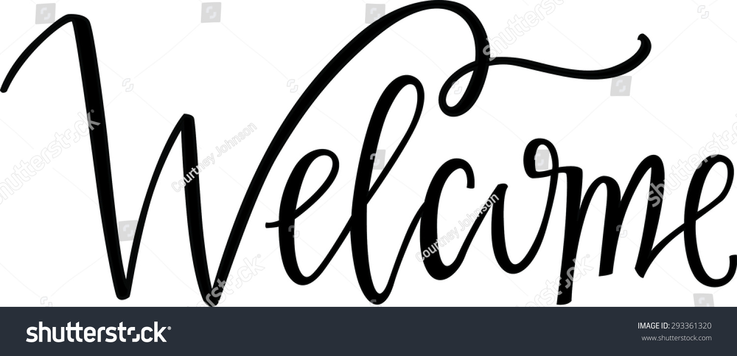 Handlettered Welcome Sign Stock Vector (Royalty Free) 293361320