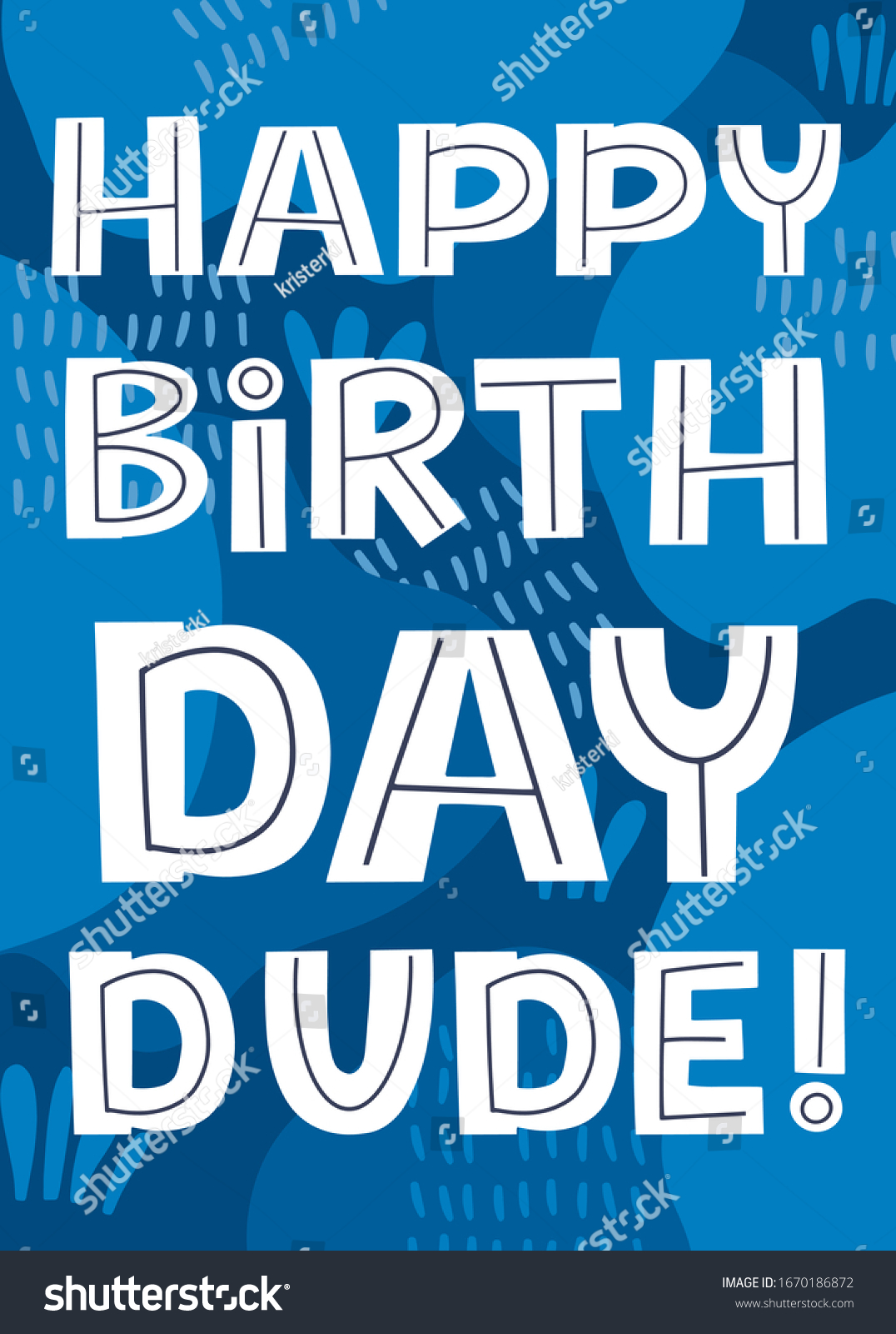 Happy Birthday Dude Greeting Card Cartoon Stock Vector Royalty Free 1670186872 Shutterstock