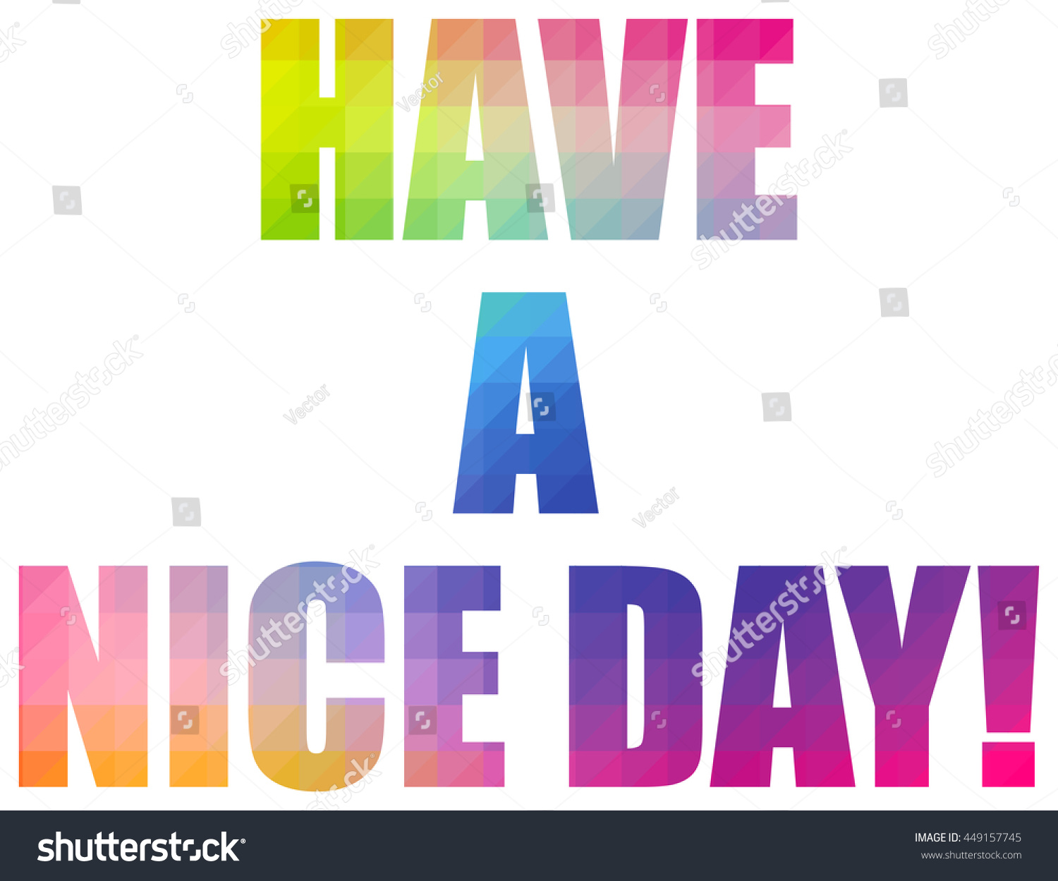 Have Nice Day Quote Stock Vector (Royalty Free) 449157745 | Shutterstock