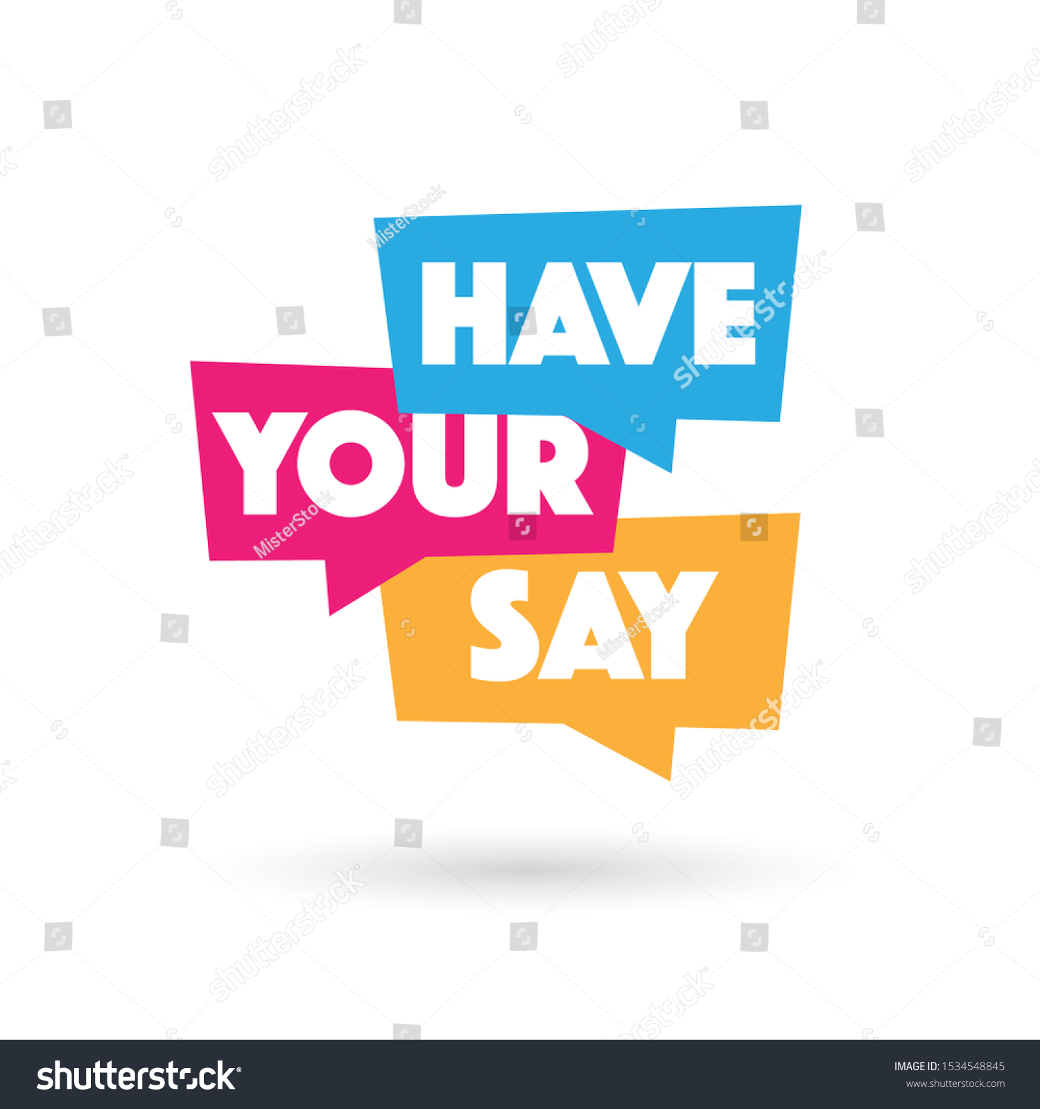 1,177 Have your say Images, Stock Photos & Vectors | Shutterstock