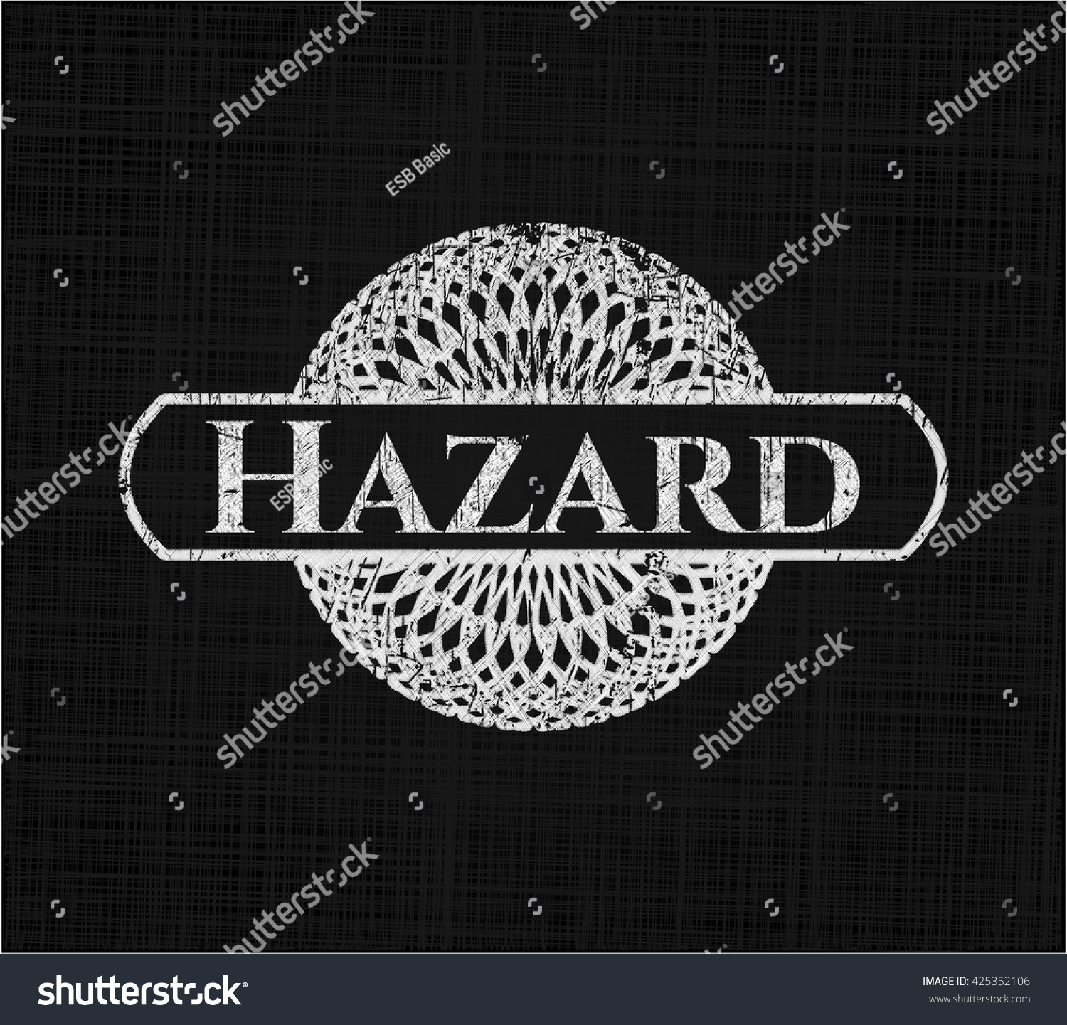 Hazard Written Chalkboard Texture Stock Vector (Royalty Free) 425352106 ...