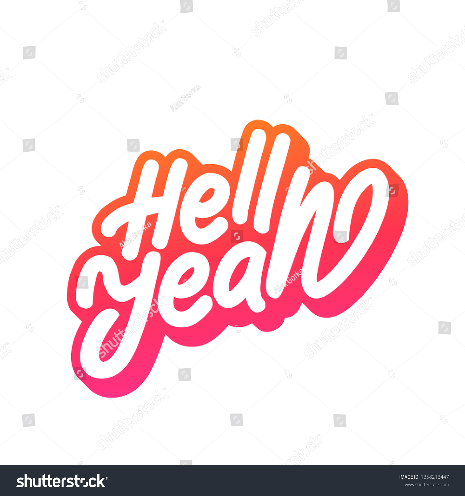 Hell Yeah Vector Lettering Stock Vector (Royalty Free) 1358213447