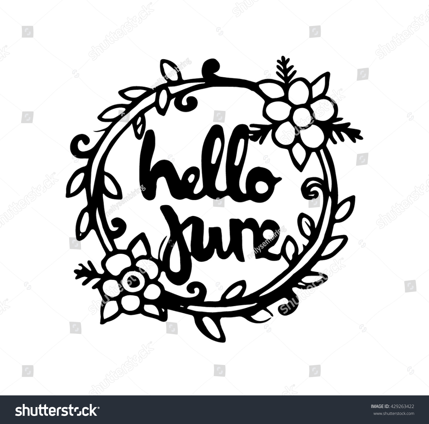 Hello June Quote Printable On White 스톡 벡터(로열티 프리) 429263422 | Shutterstock
