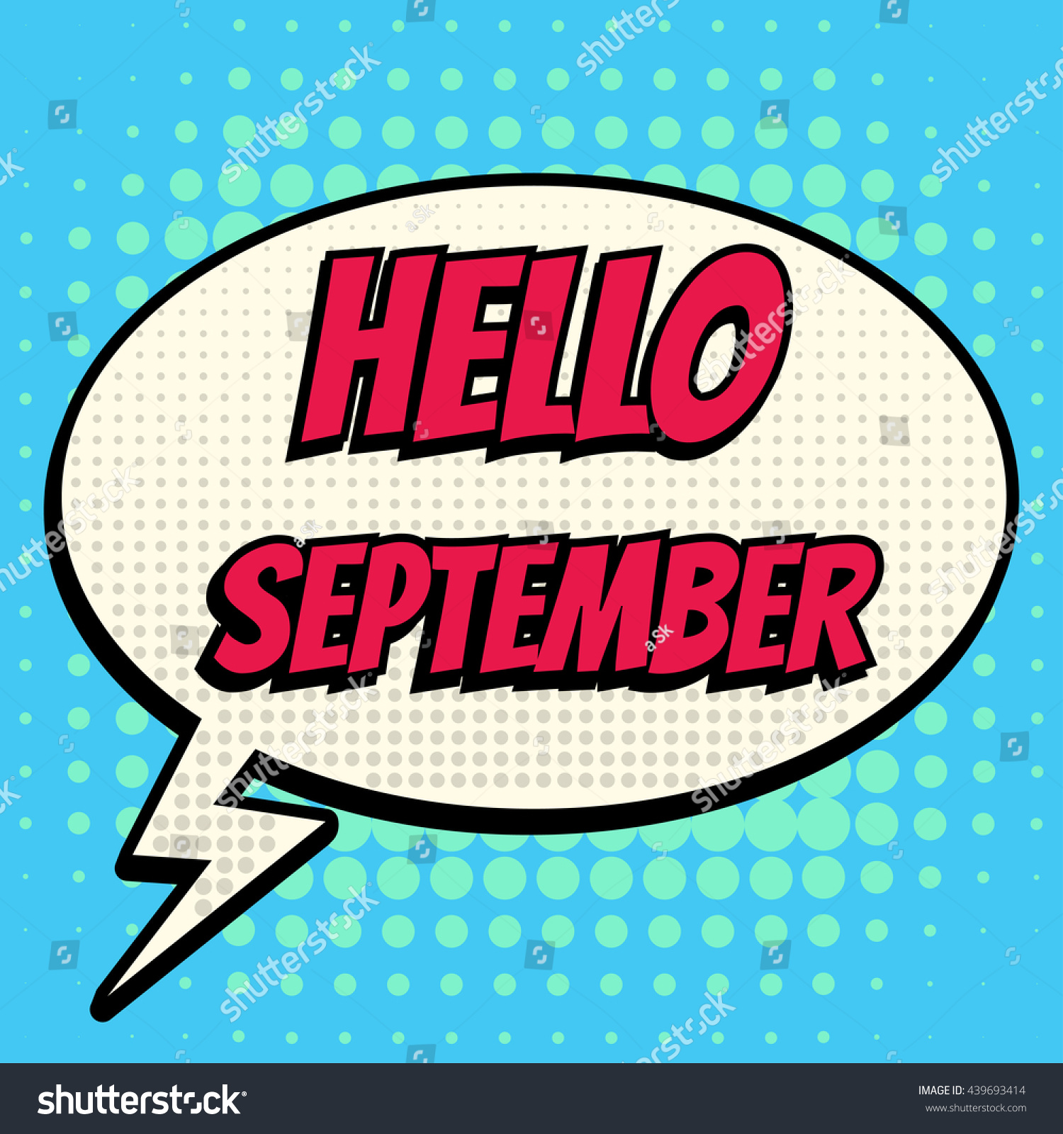 Hello September Comic Book Bubble Text Stock Vector (Royalty Free ...