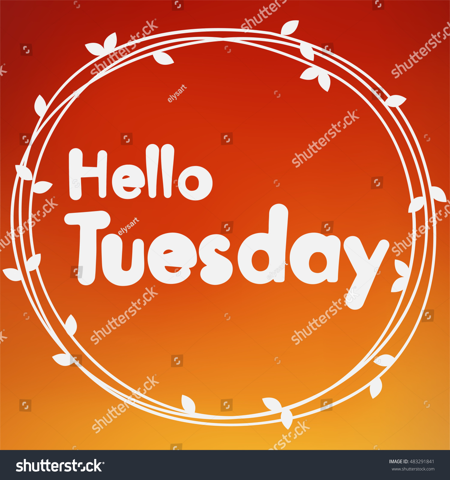 Hello Tuesday Background Design Stock Vector (Royalty Free) 483291841 ...