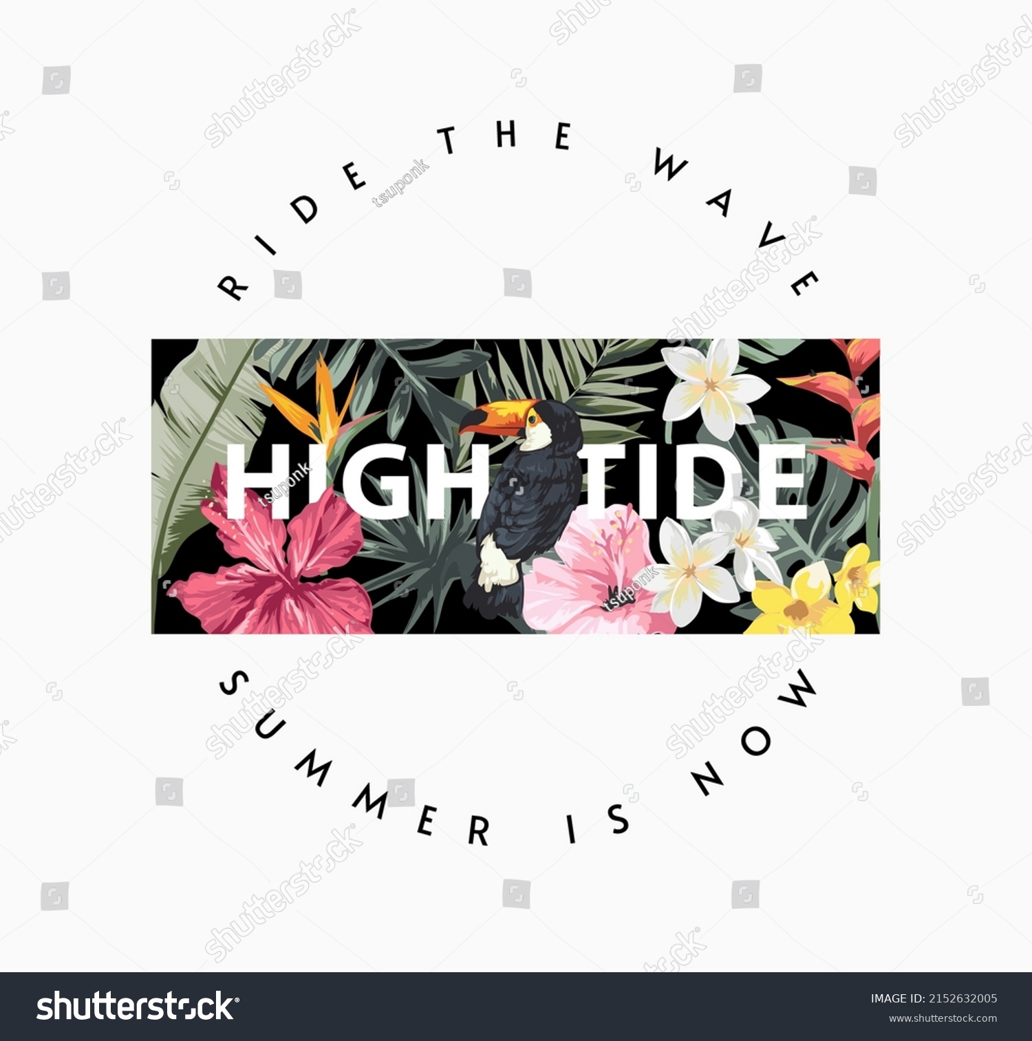High Tide Slogan On Tropical Flowers Stock Vector (Royalty Free ... High Tide Slogan On Tropical Flowers Stock Vector (Royalty Free ...